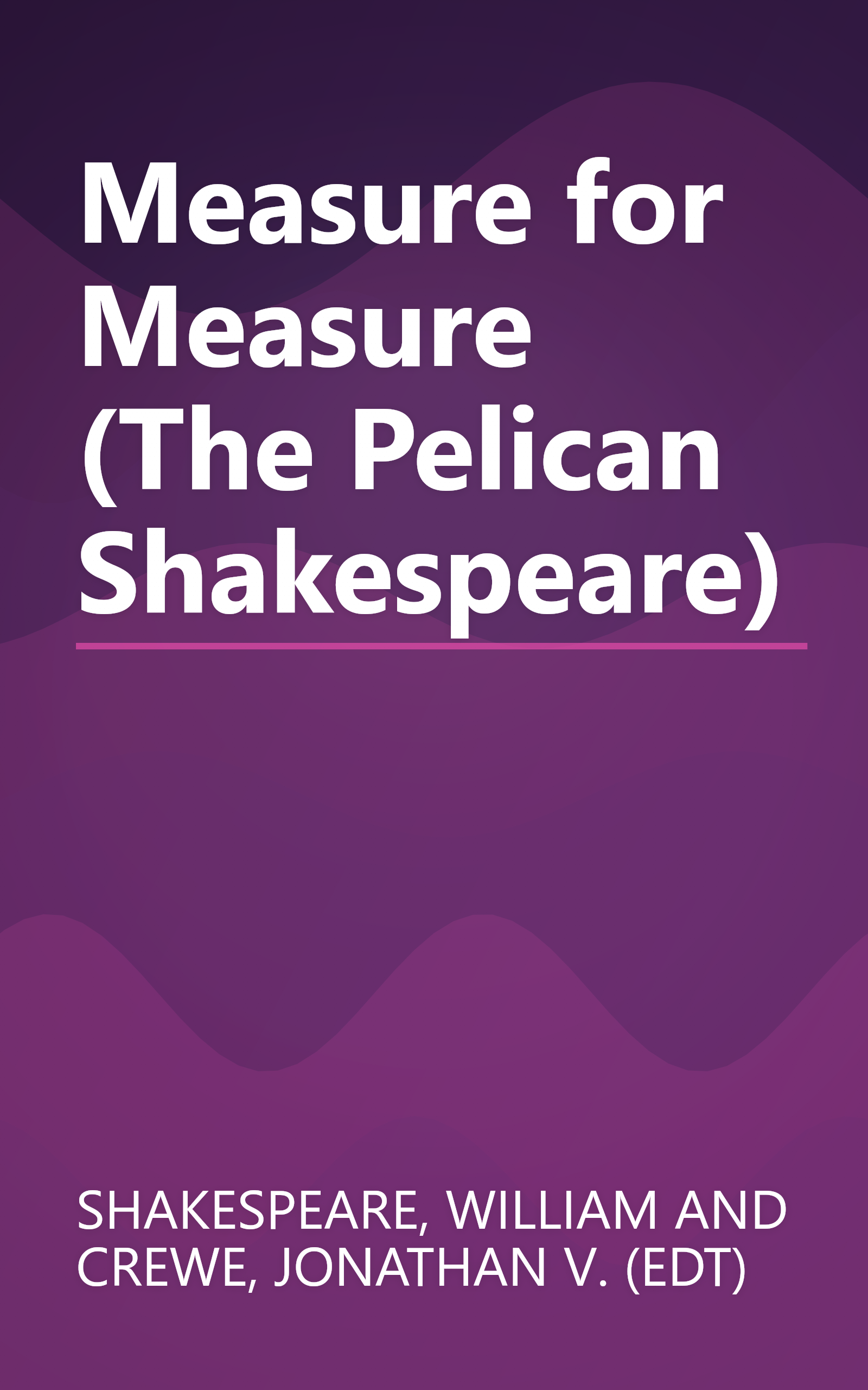 Measure for Measure (The Pelican Shakespeare) book cover