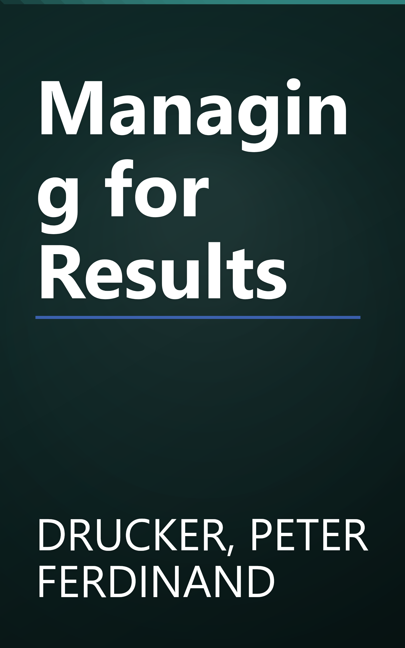 Managing for Results book cover
