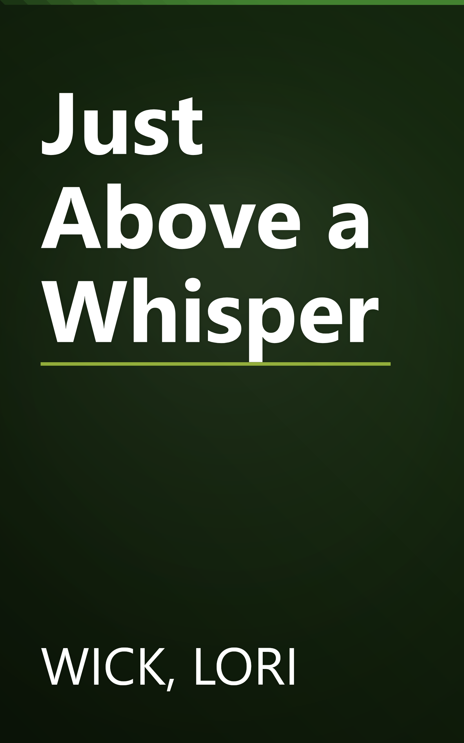 Just Above a Whisper book cover