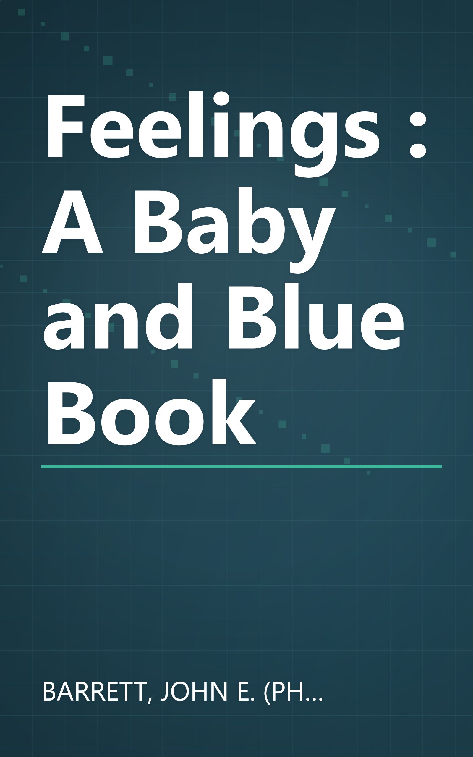 Feelings : A Baby and Blue Book book cover