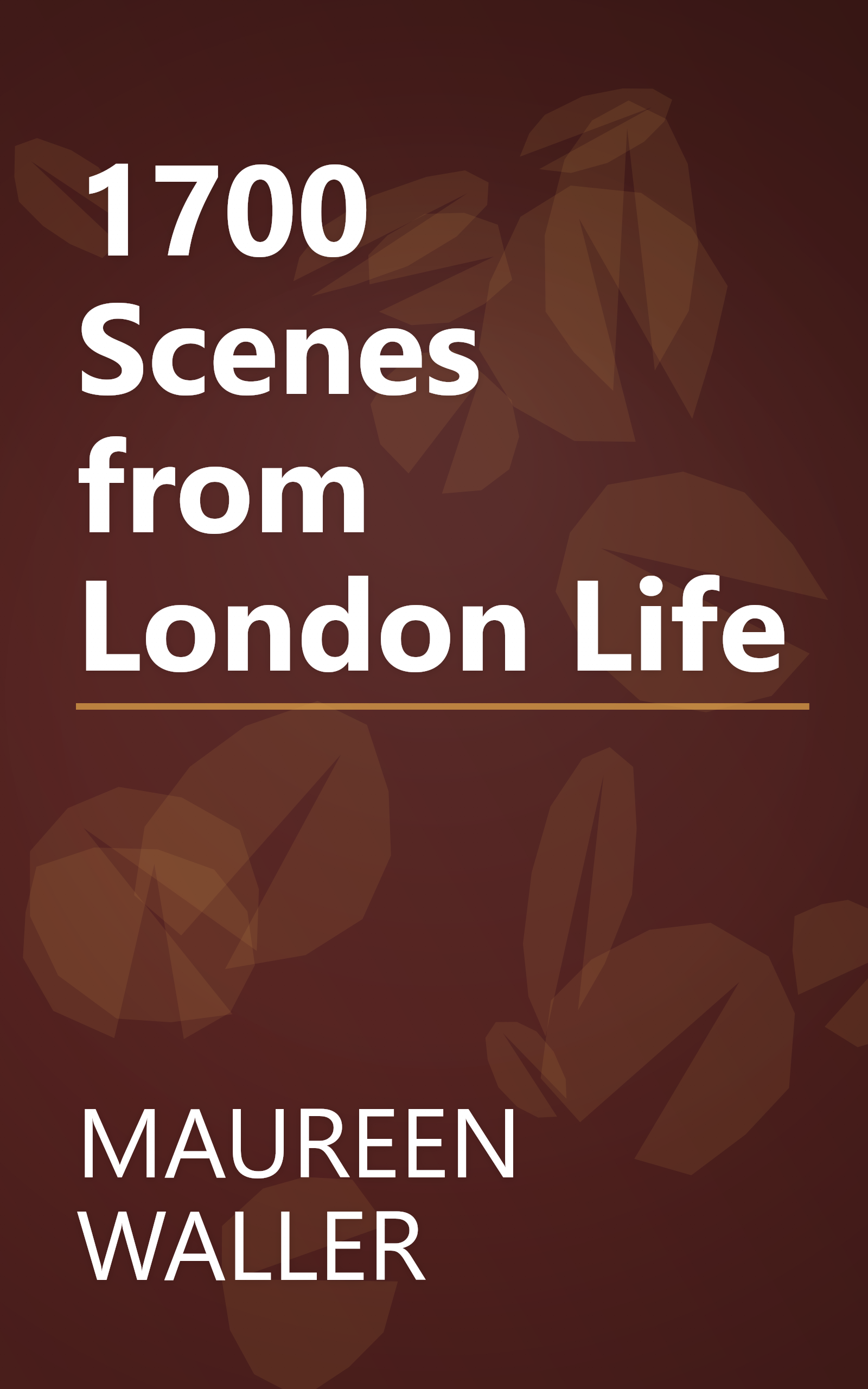 1700 Scenes from London Life book cover
