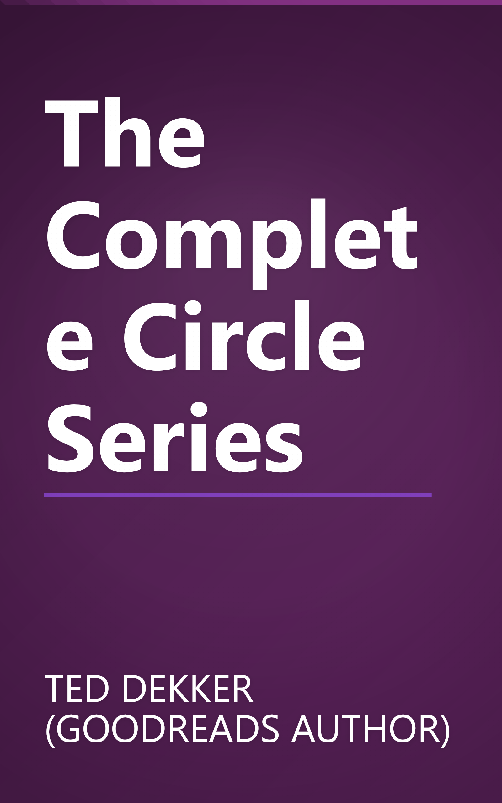 The Complete Circle Series book cover