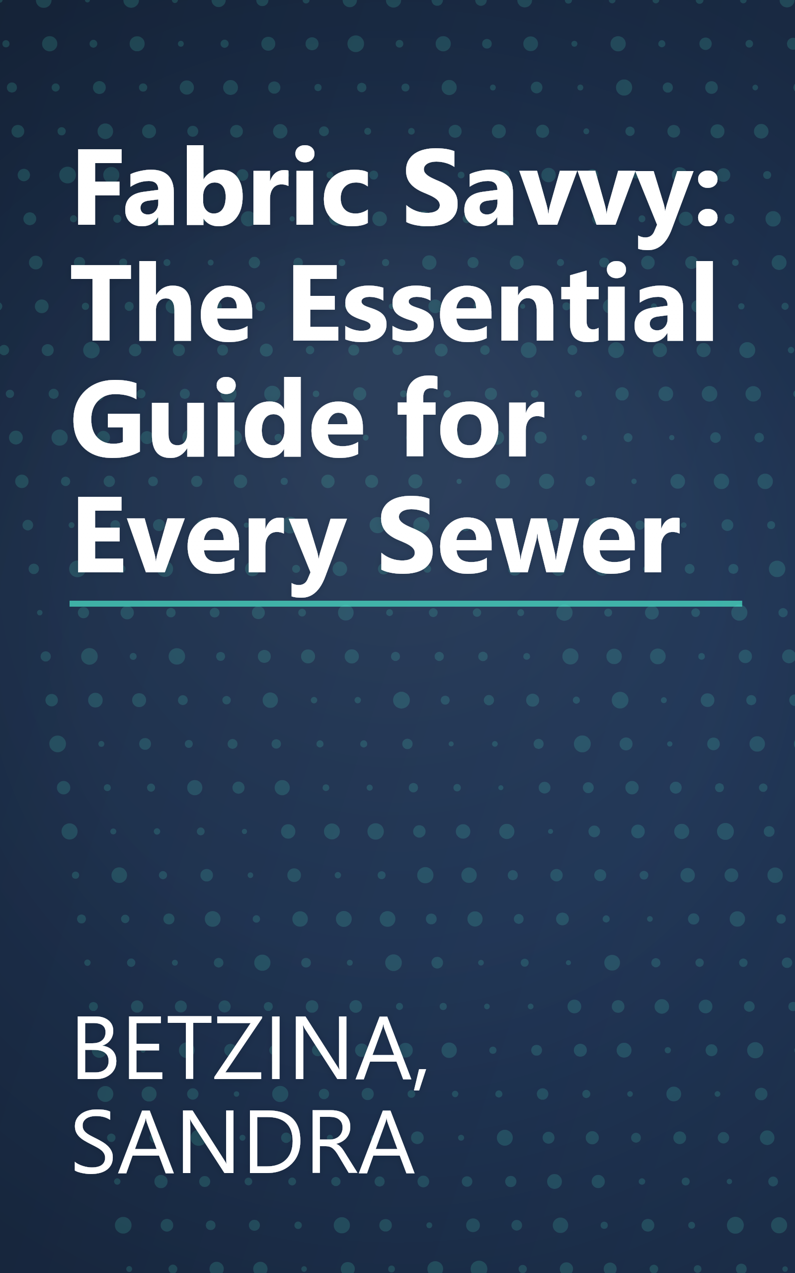 Fabric Savvy: The Essential Guide for Every Sewer book cover
