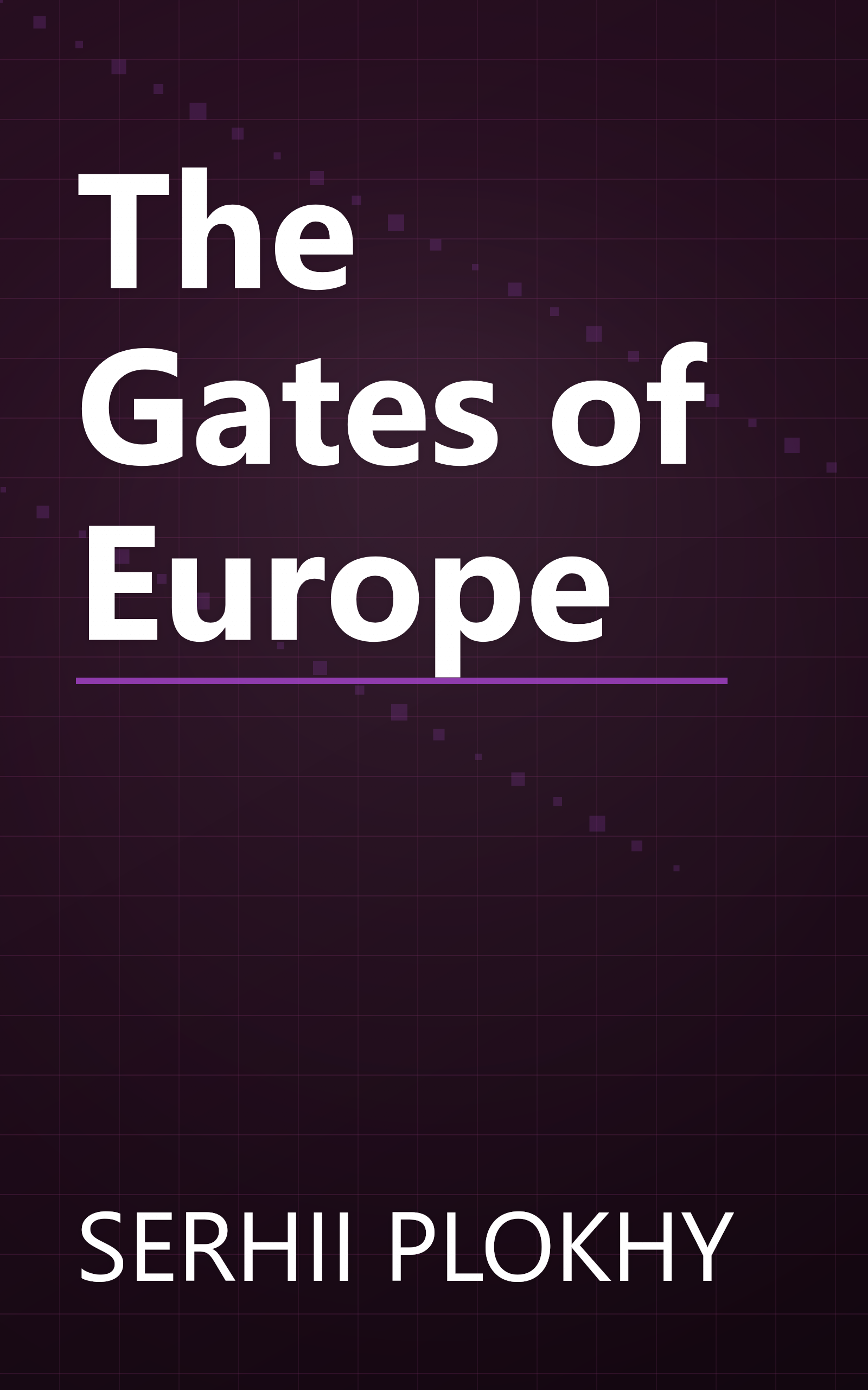 The Gates of Europe book cover