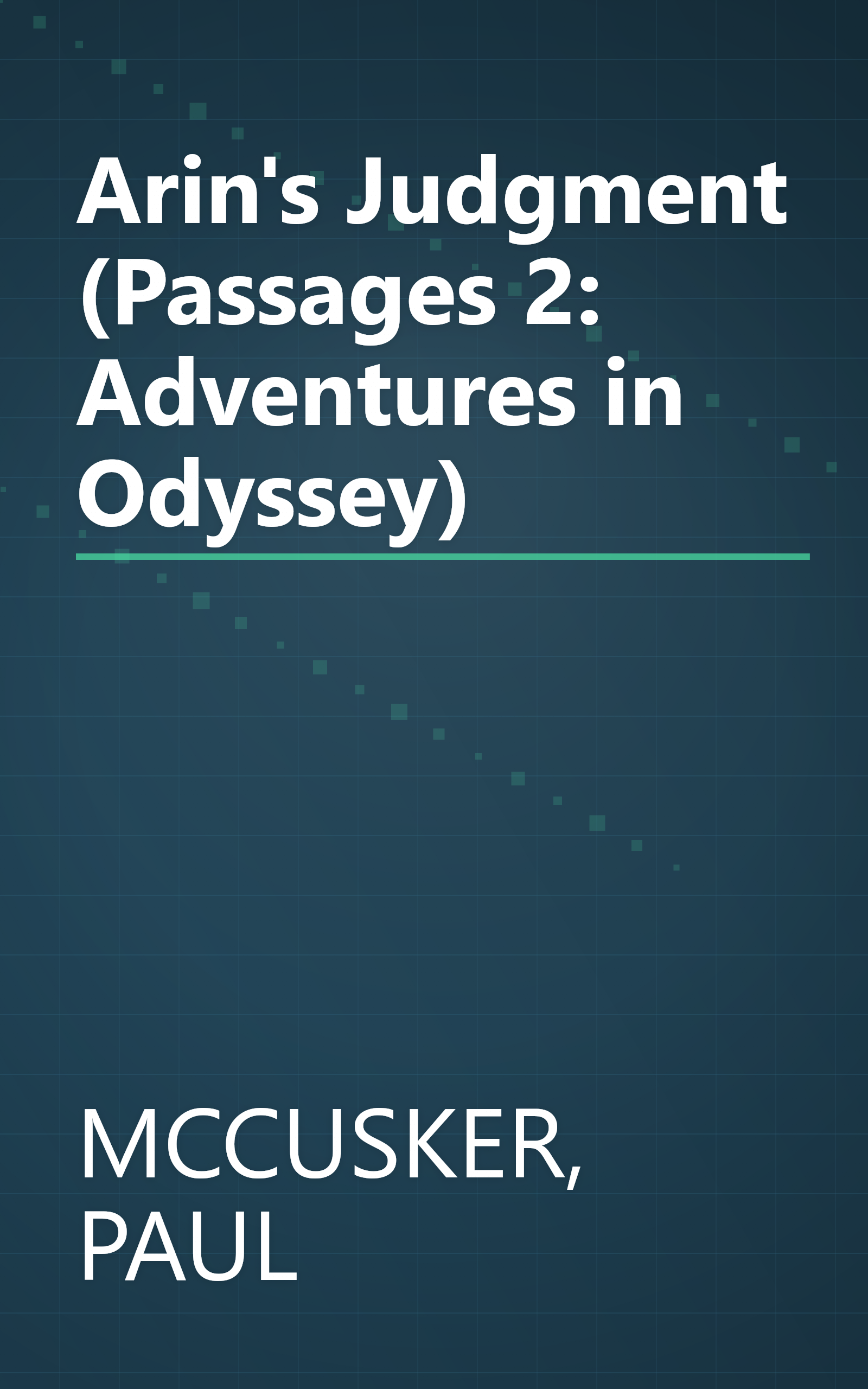 Arin's Judgment (Passages 2: Adventures in Odyssey) book cover