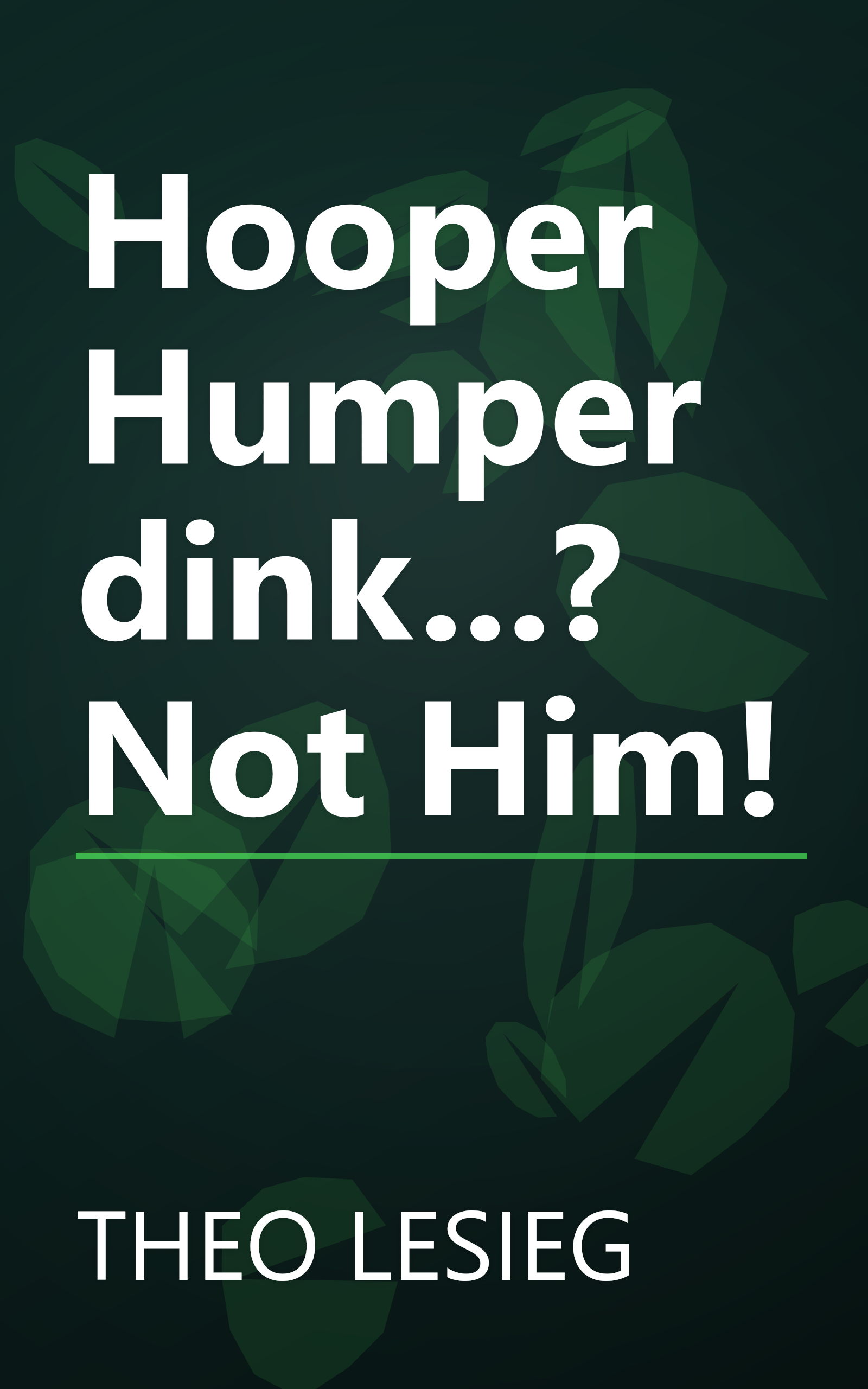 Hooper Humperdink...? Not Him! book cover