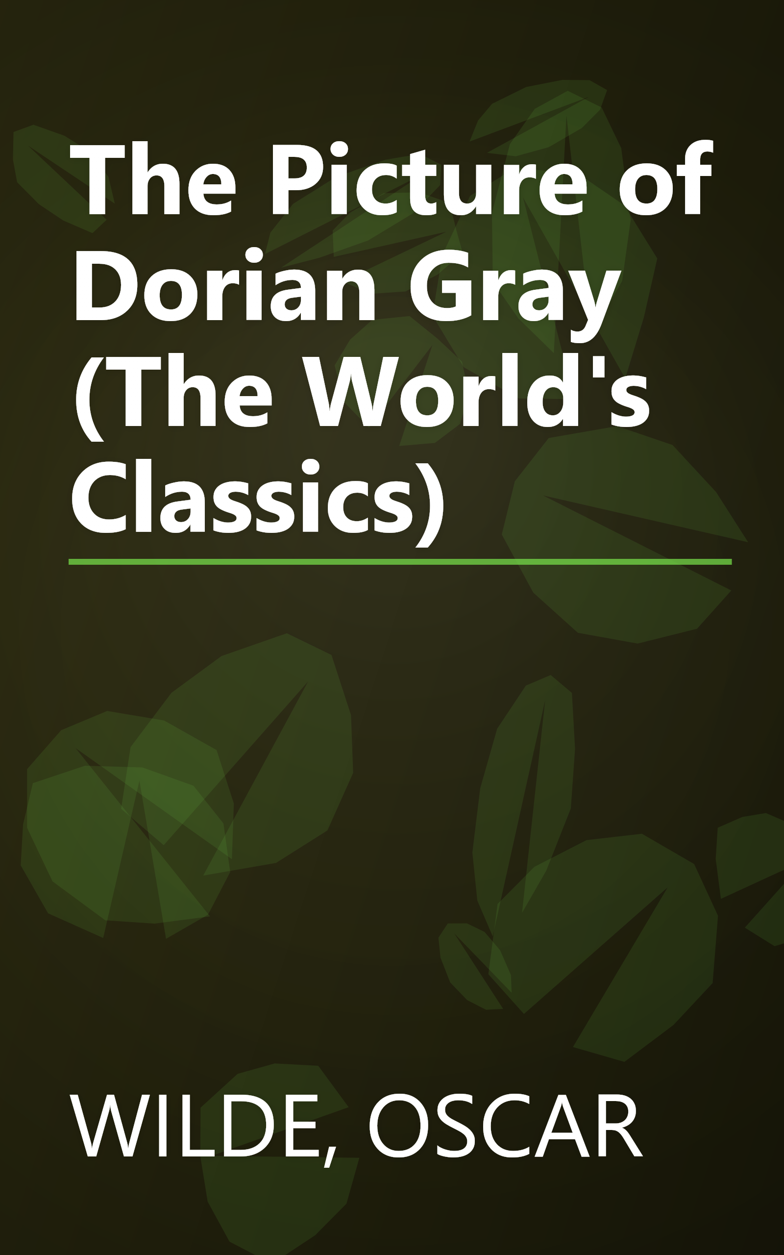 The Picture of Dorian Gray (The World's Classics) book cover