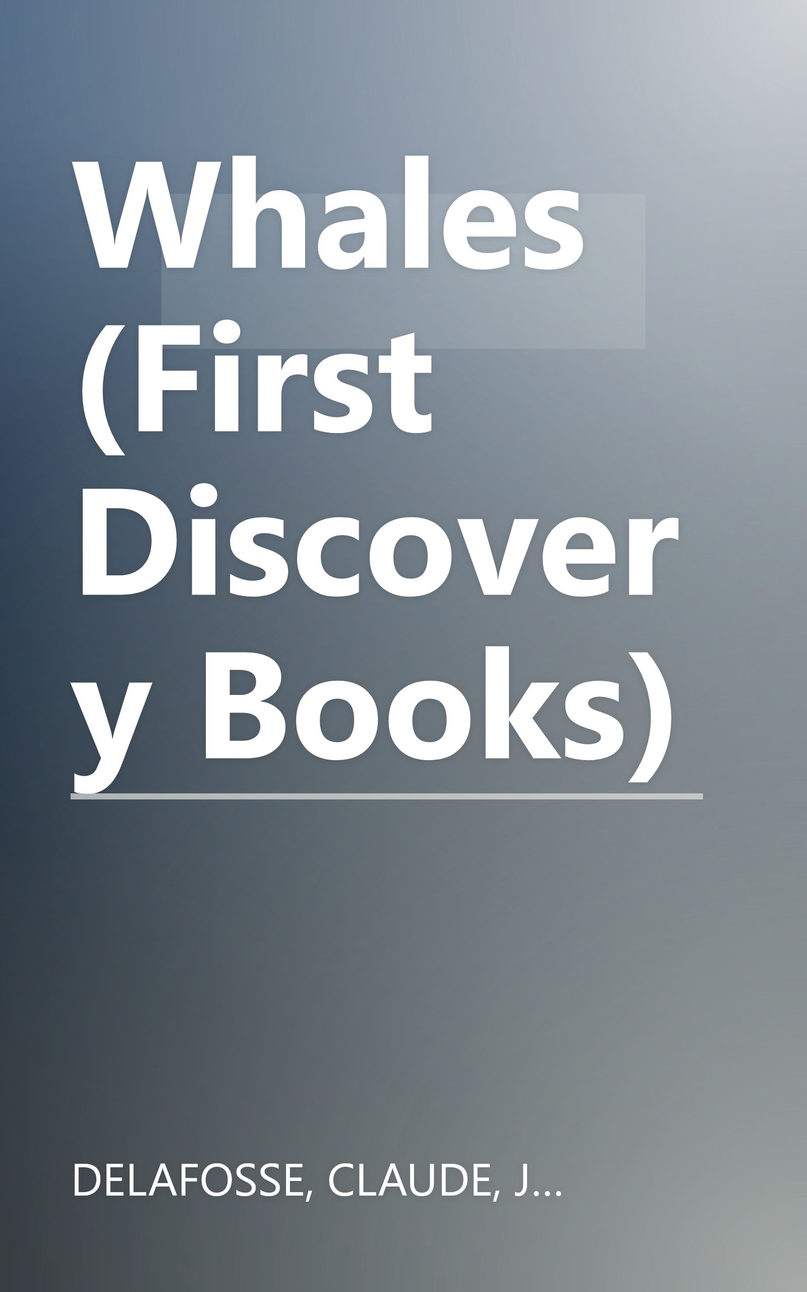 Whales (First Discovery Books) book cover