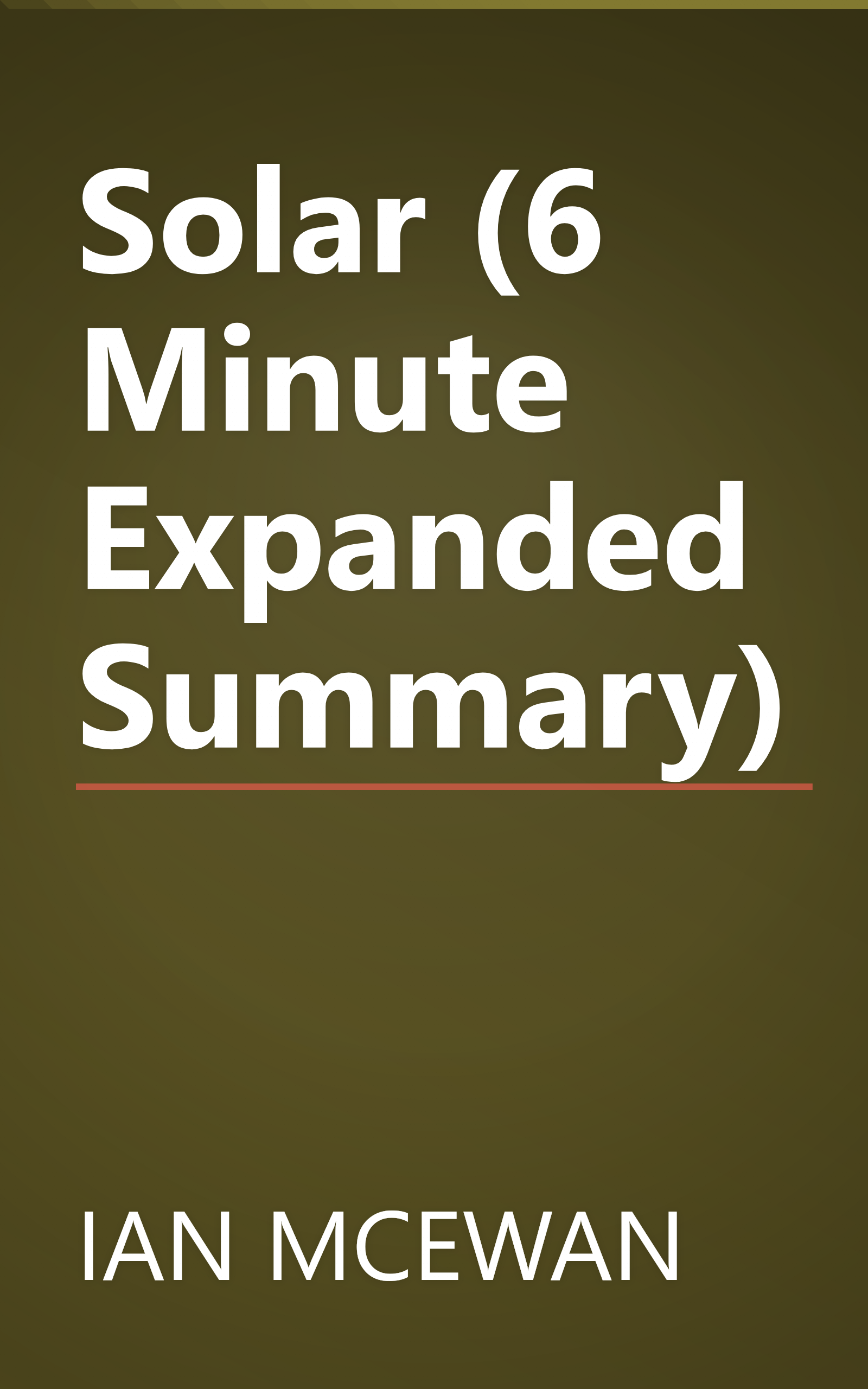Solar (6 Minute   Expanded Summary) book cover