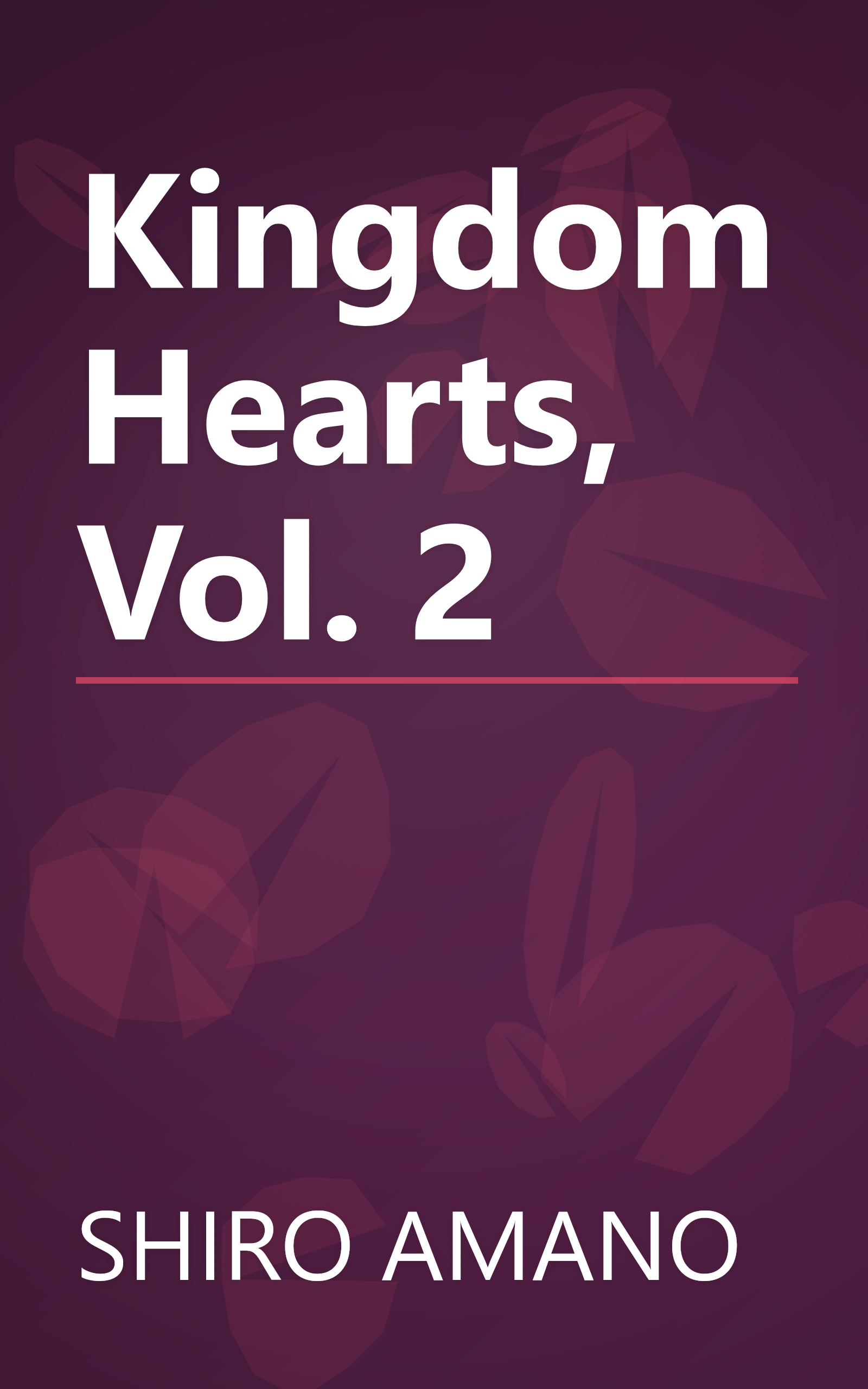 Kingdom Hearts, Vol. 2 book cover
