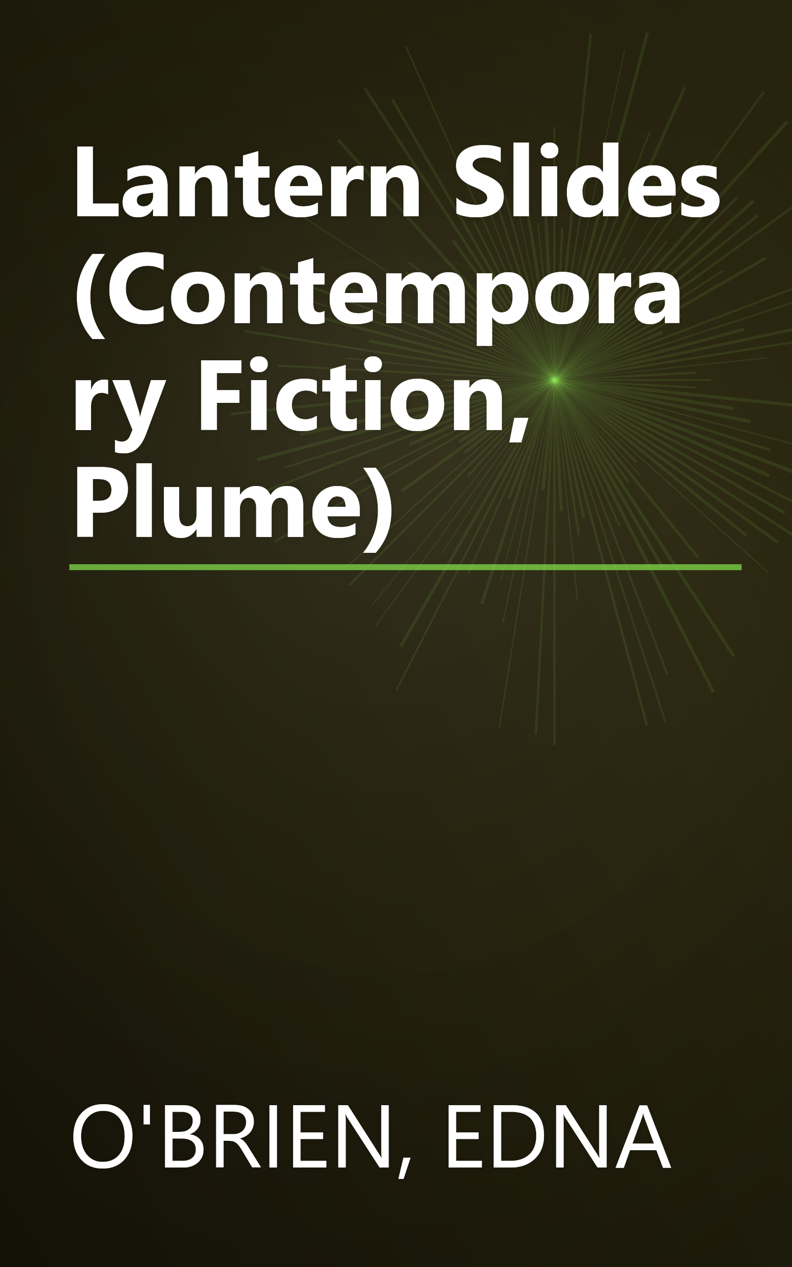 Lantern Slides (Contemporary Fiction, Plume) book cover