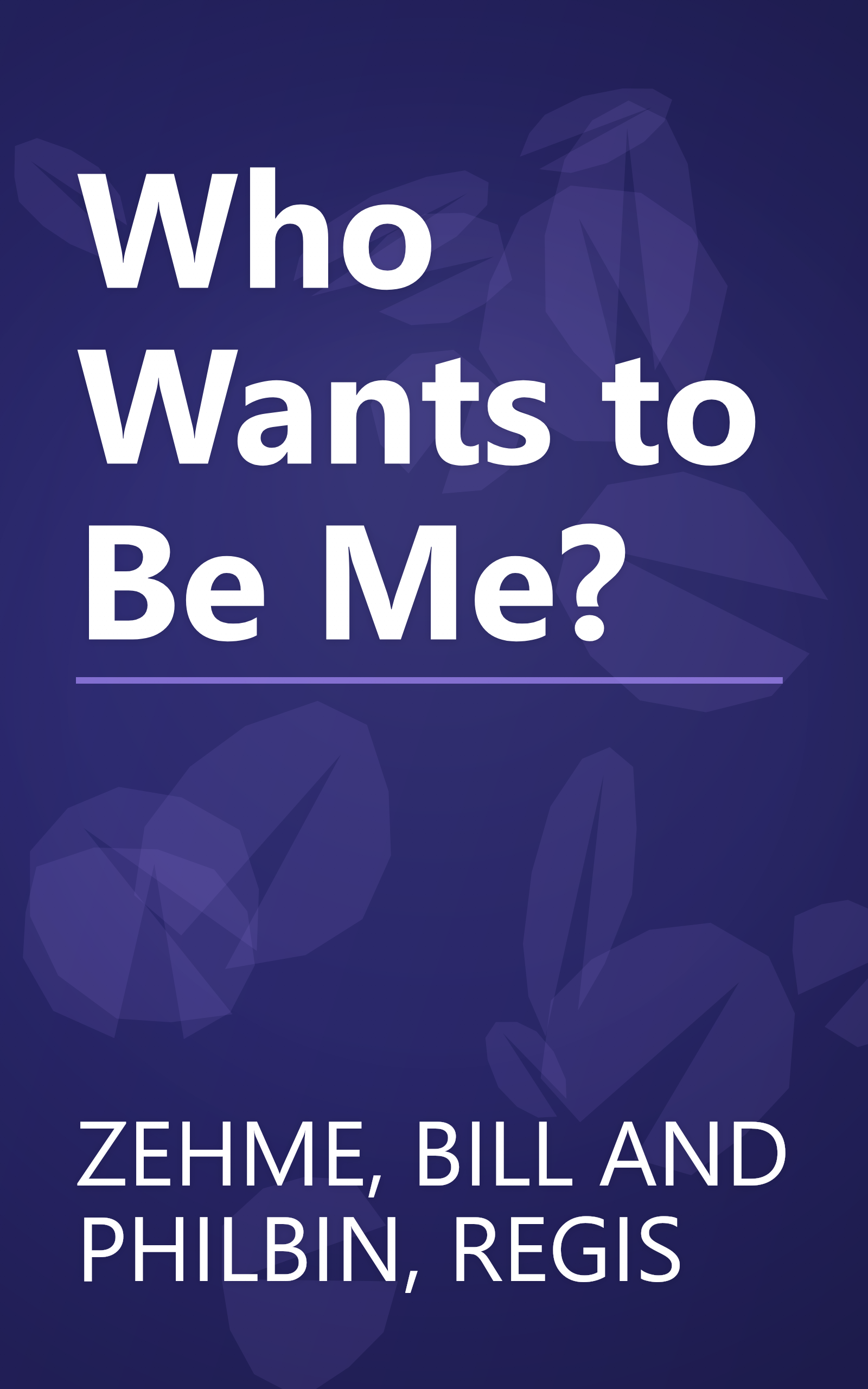 Who Wants to Be Me? book cover