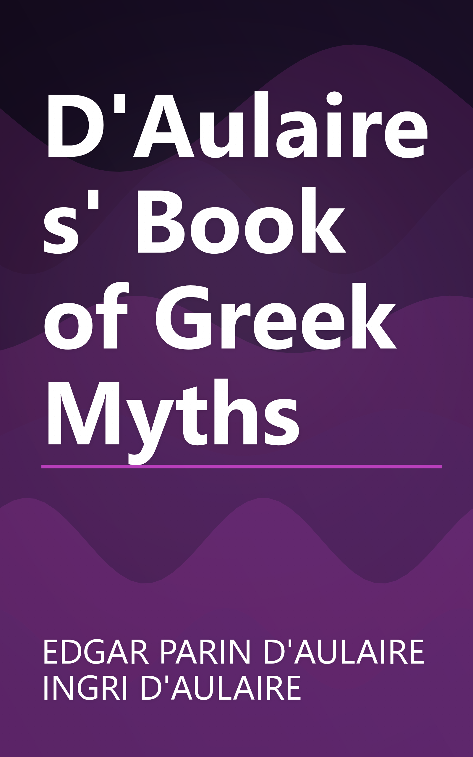 D'Aulaires' Book of Greek Myths book cover