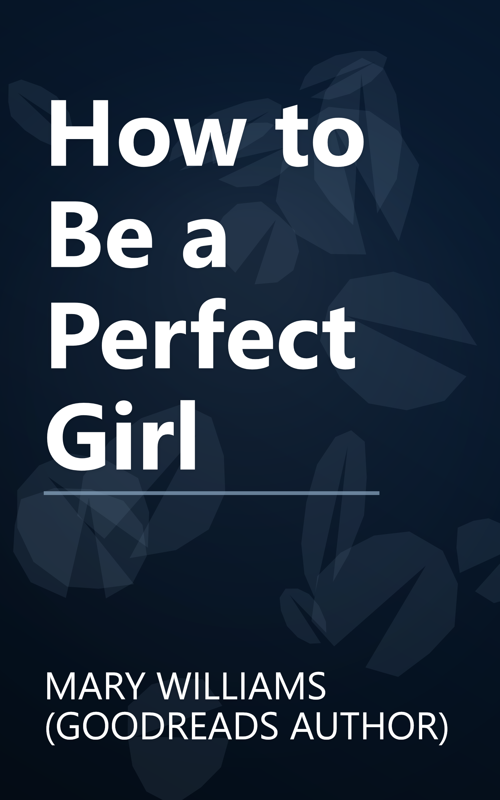How to Be a Perfect Girl book cover