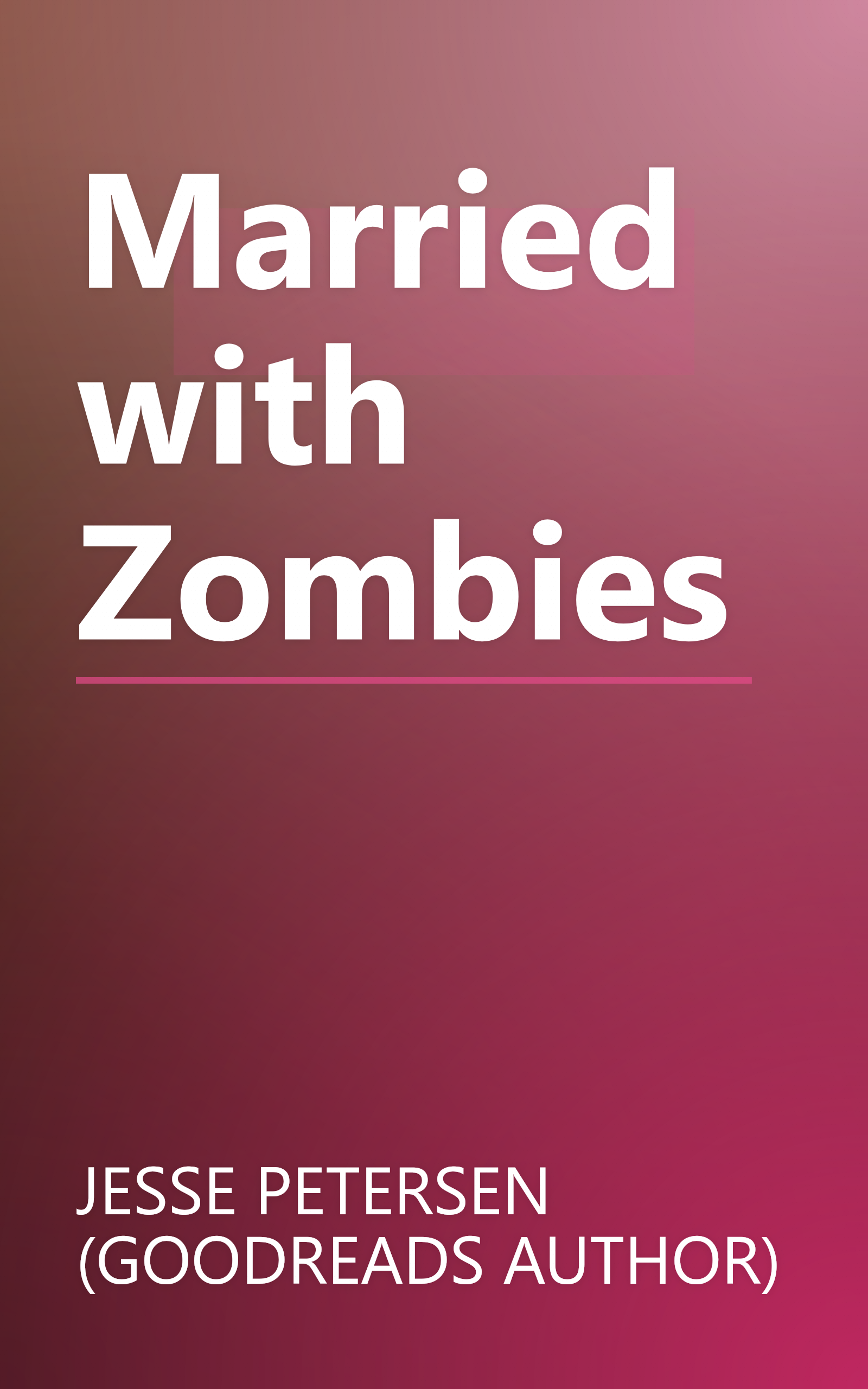 Married with Zombies book cover