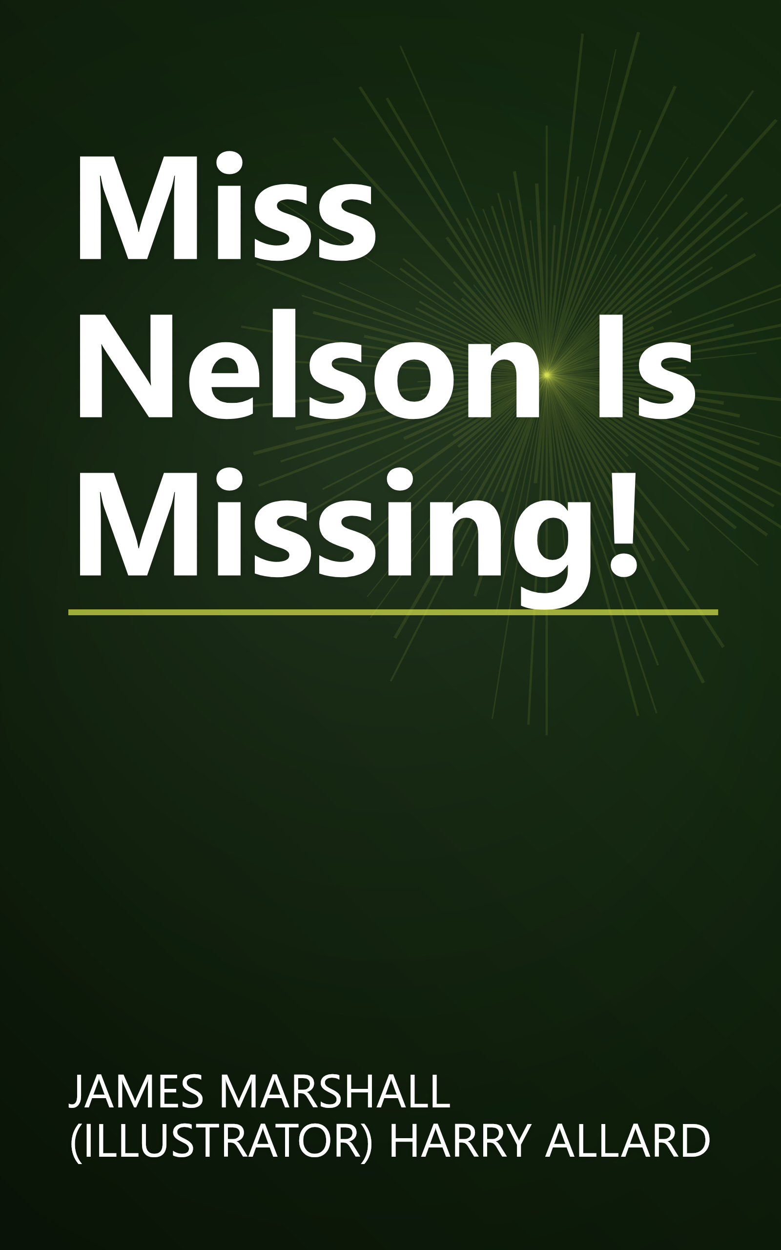 Miss Nelson Is Missing! book cover