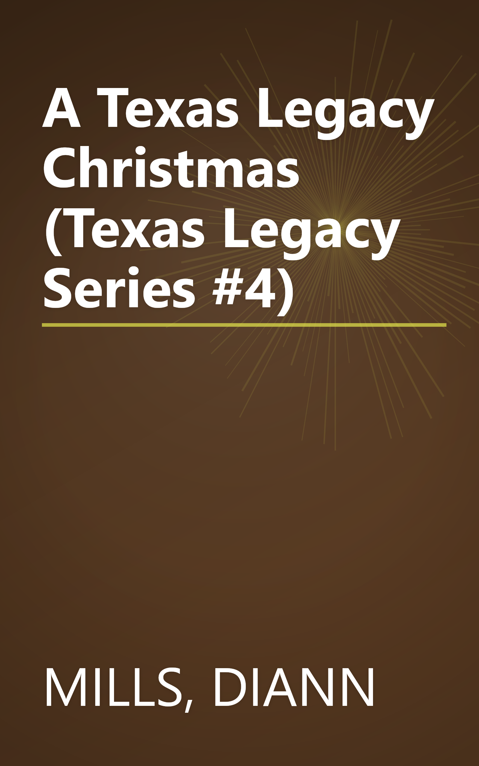A Texas Legacy Christmas (Texas Legacy Series #4) book cover
