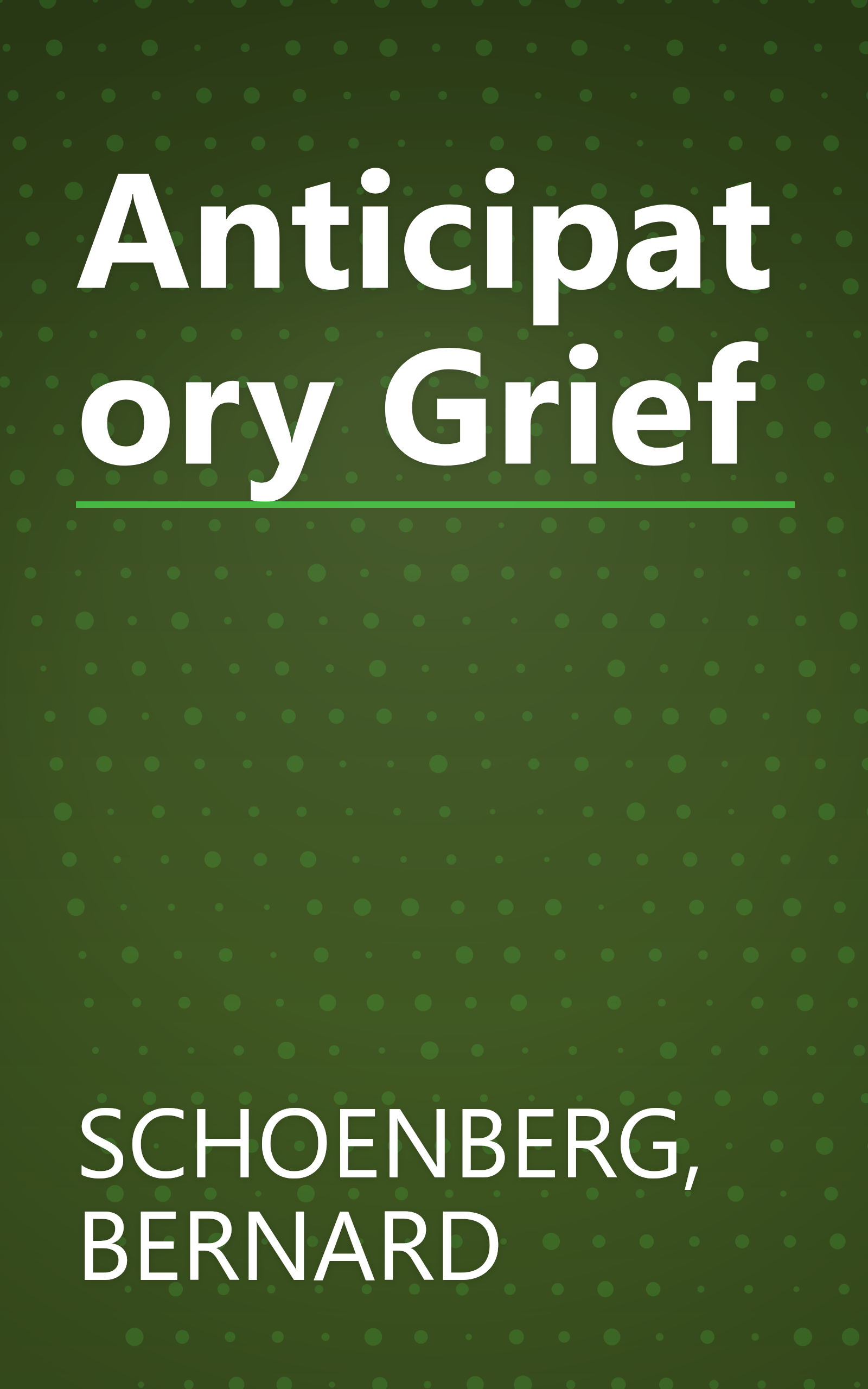 Anticipatory Grief book cover