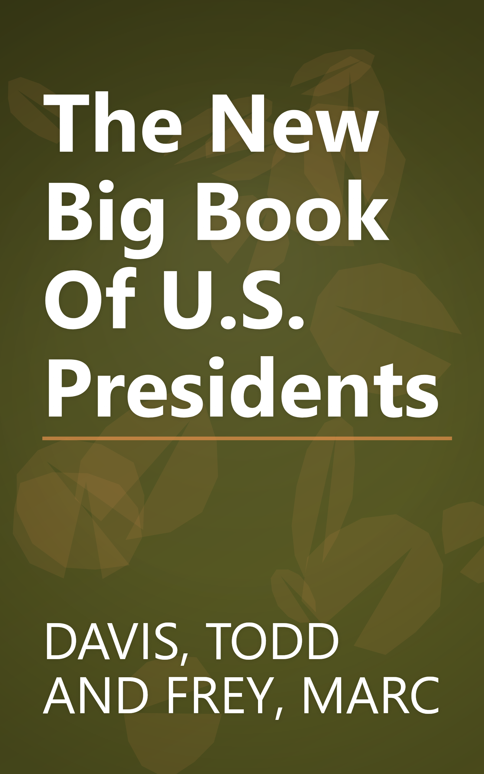 The New Big Book Of U.S. Presidents book cover