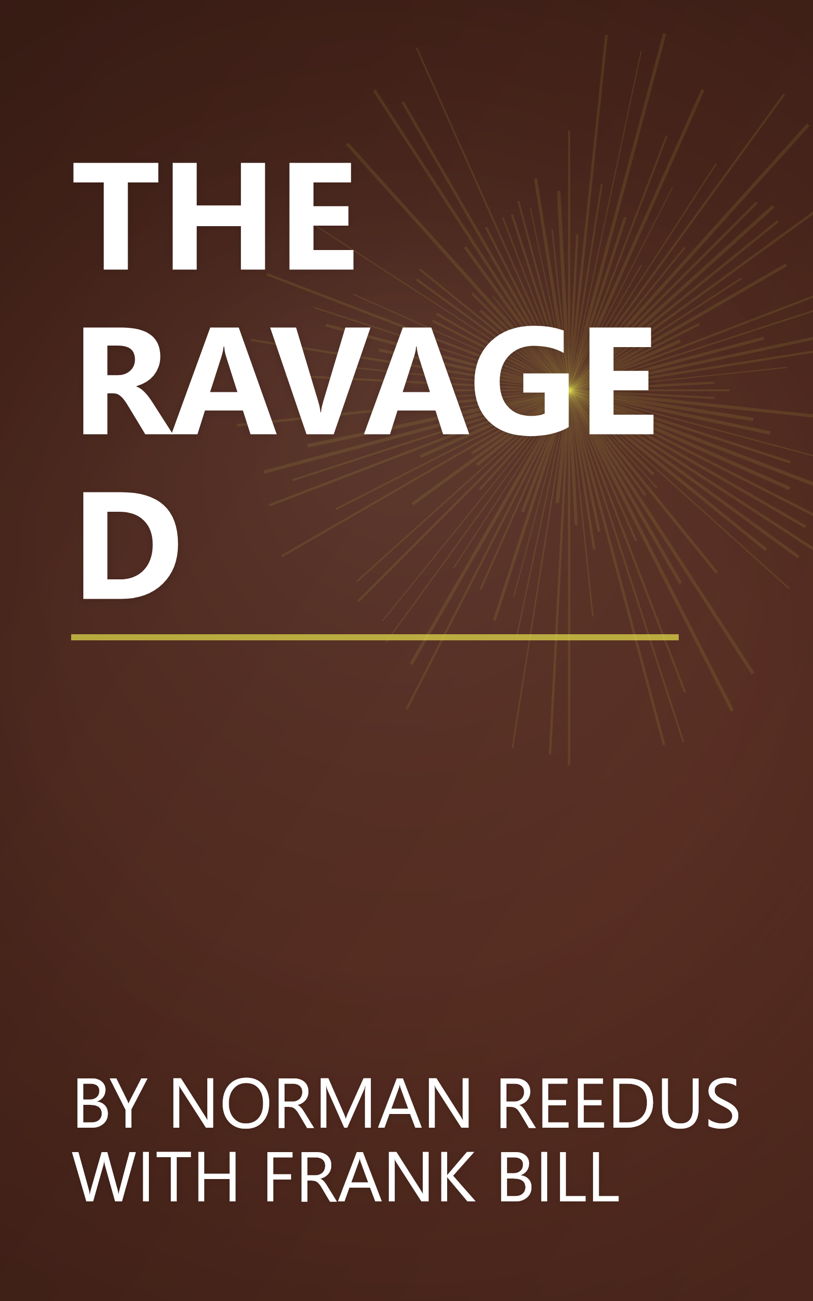 THE RAVAGED book cover