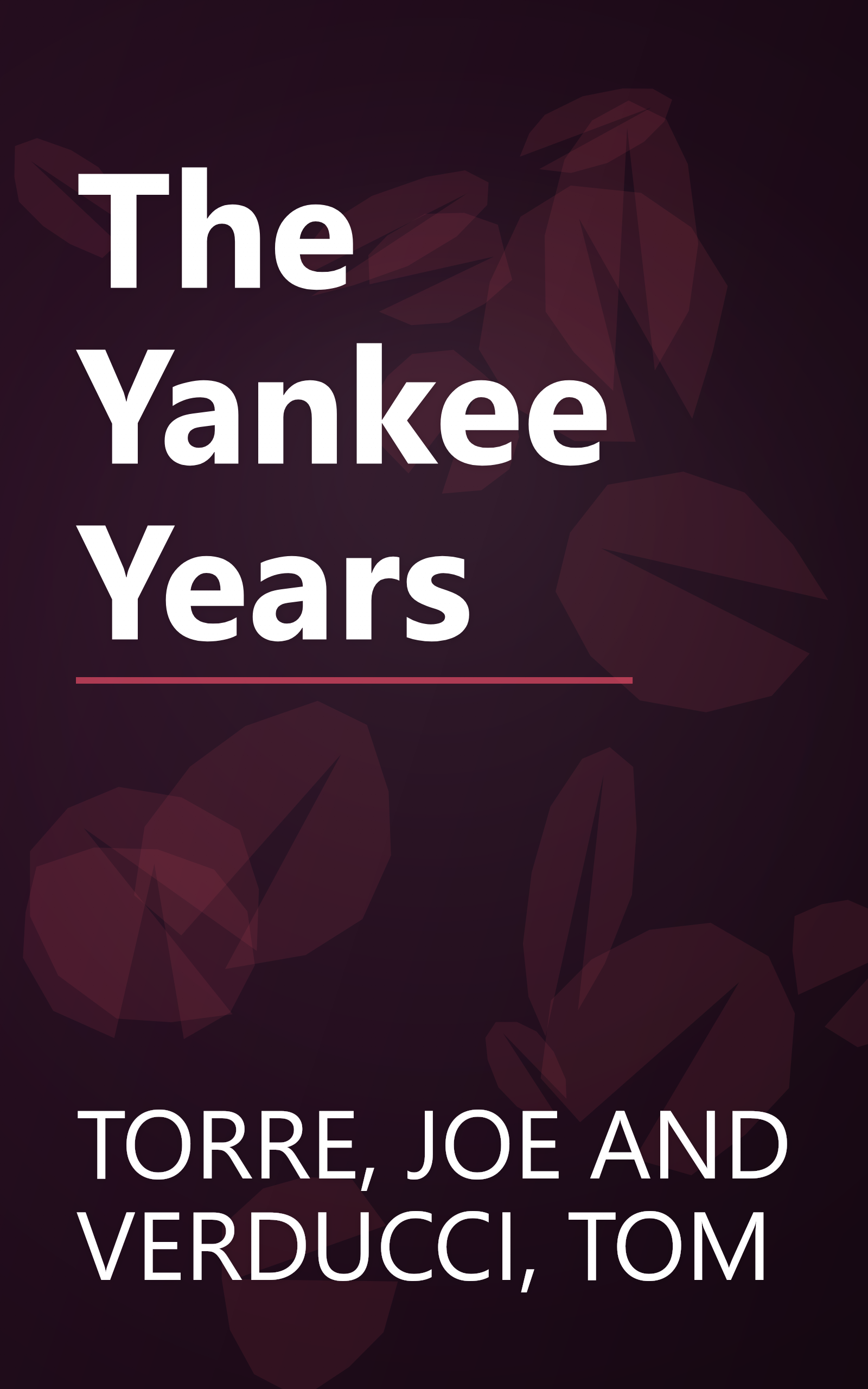 The Yankee Years book cover