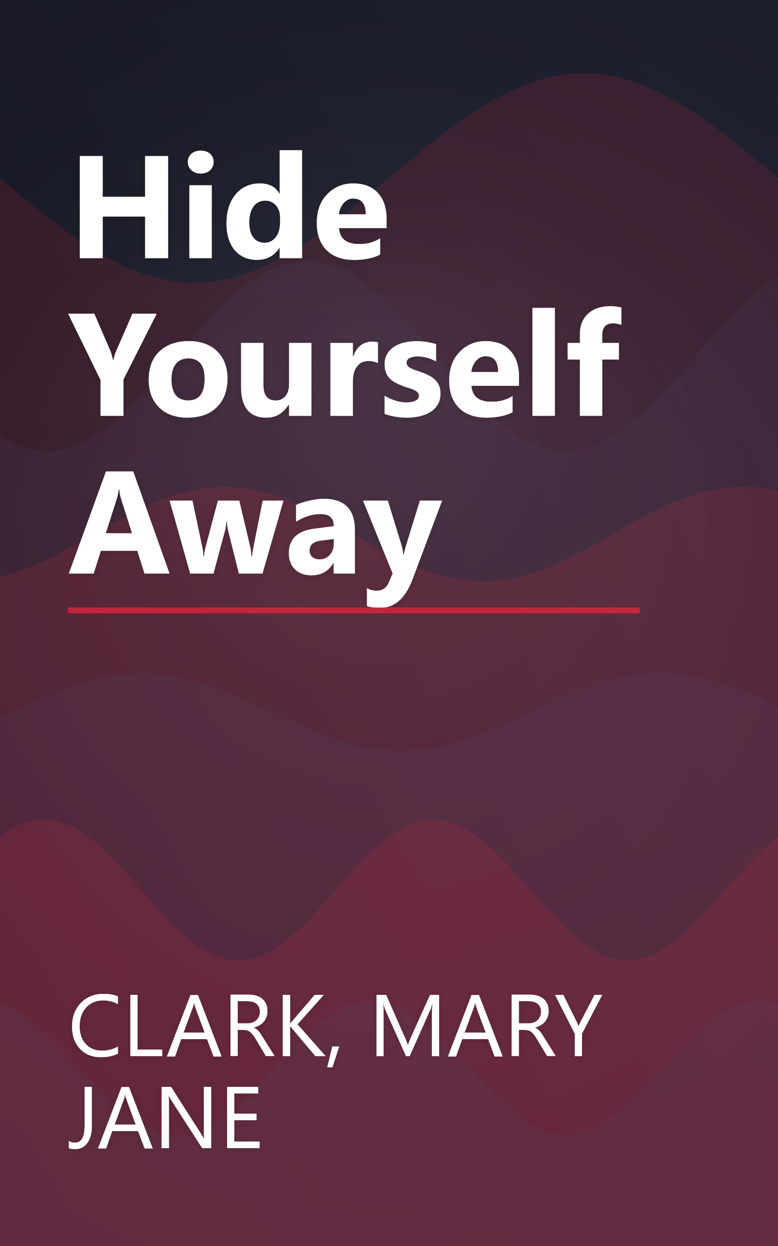 Hide Yourself Away book cover