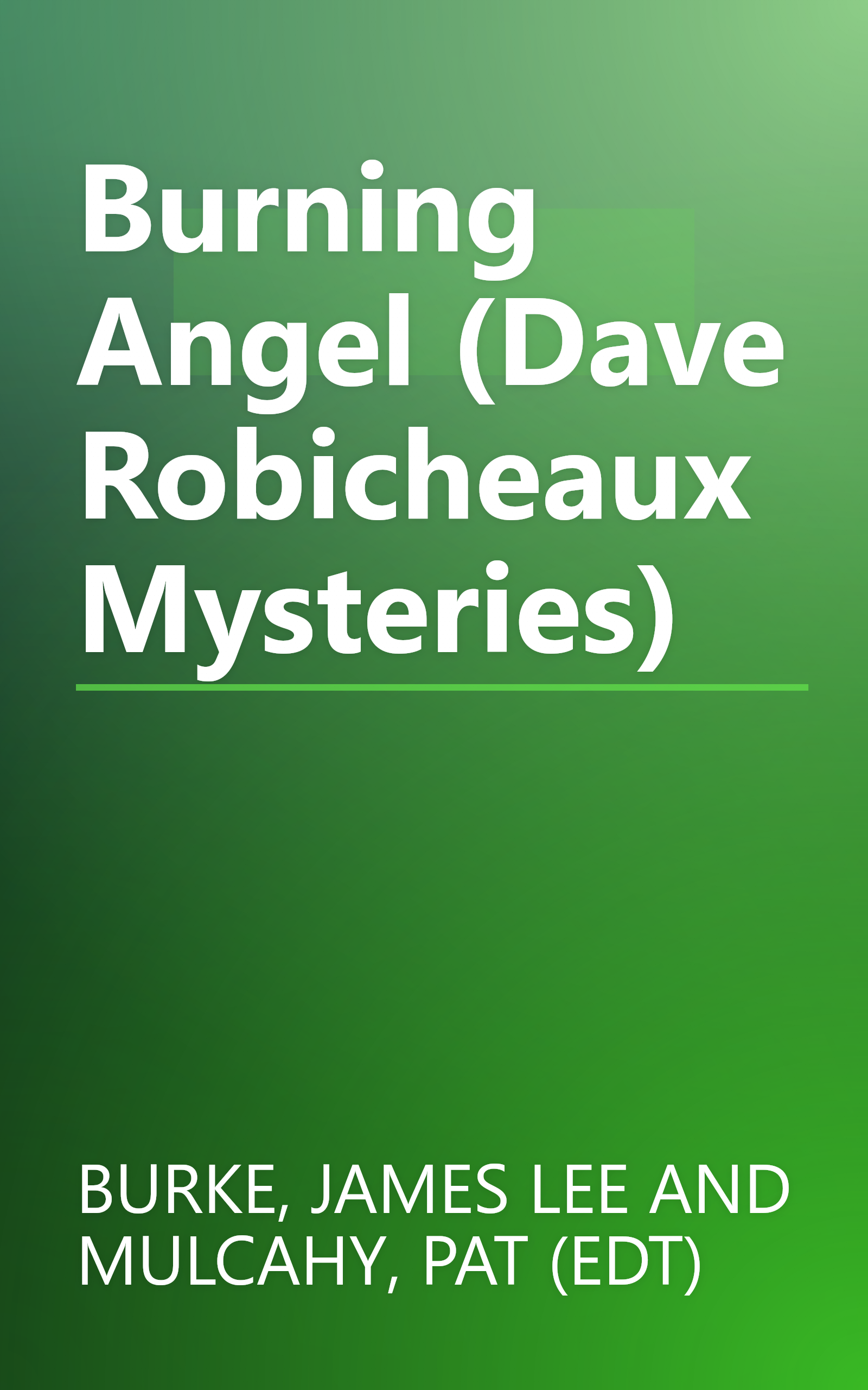 Burning Angel (Dave Robicheaux Mysteries) book cover