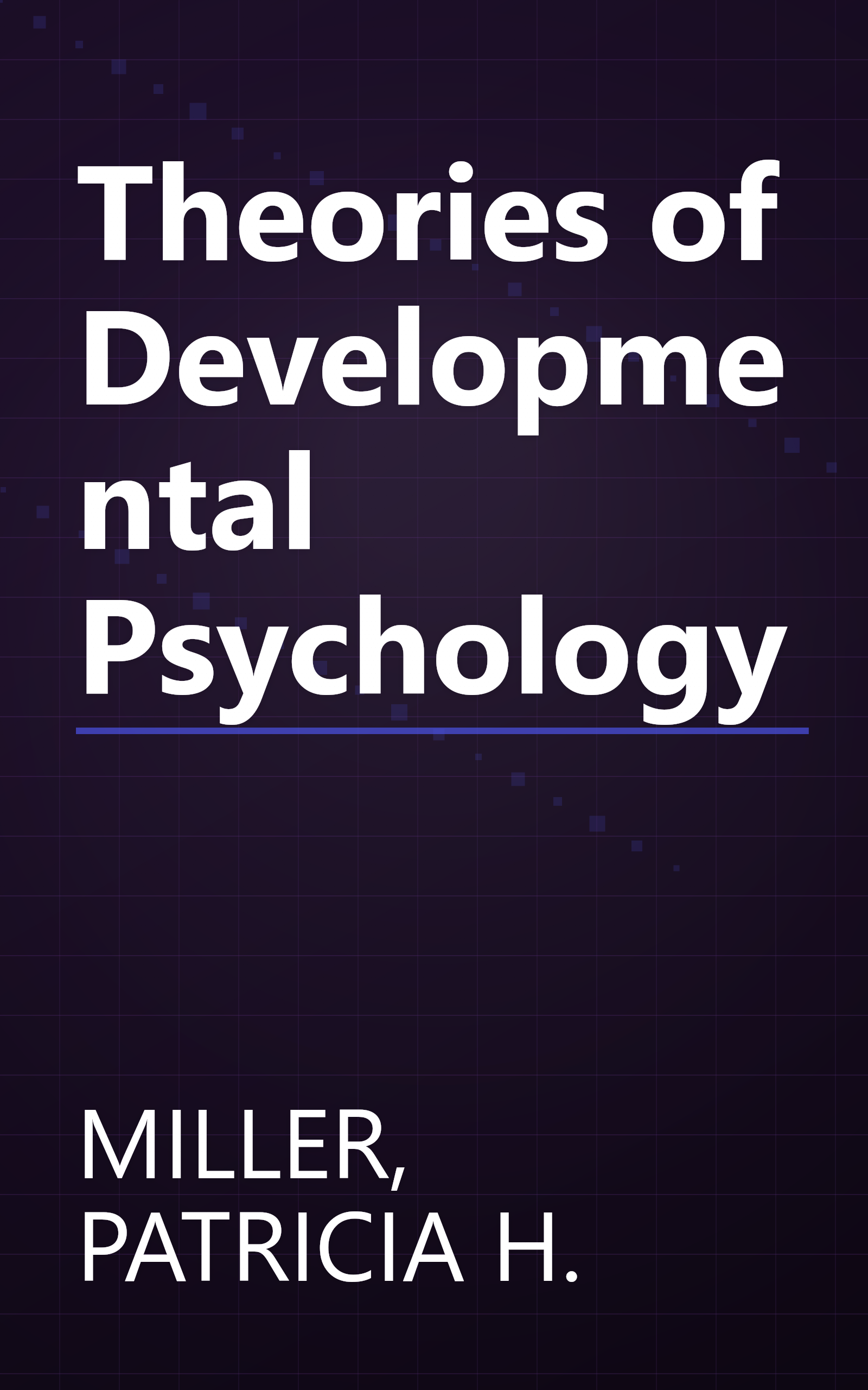 Theories of Developmental Psychology book cover