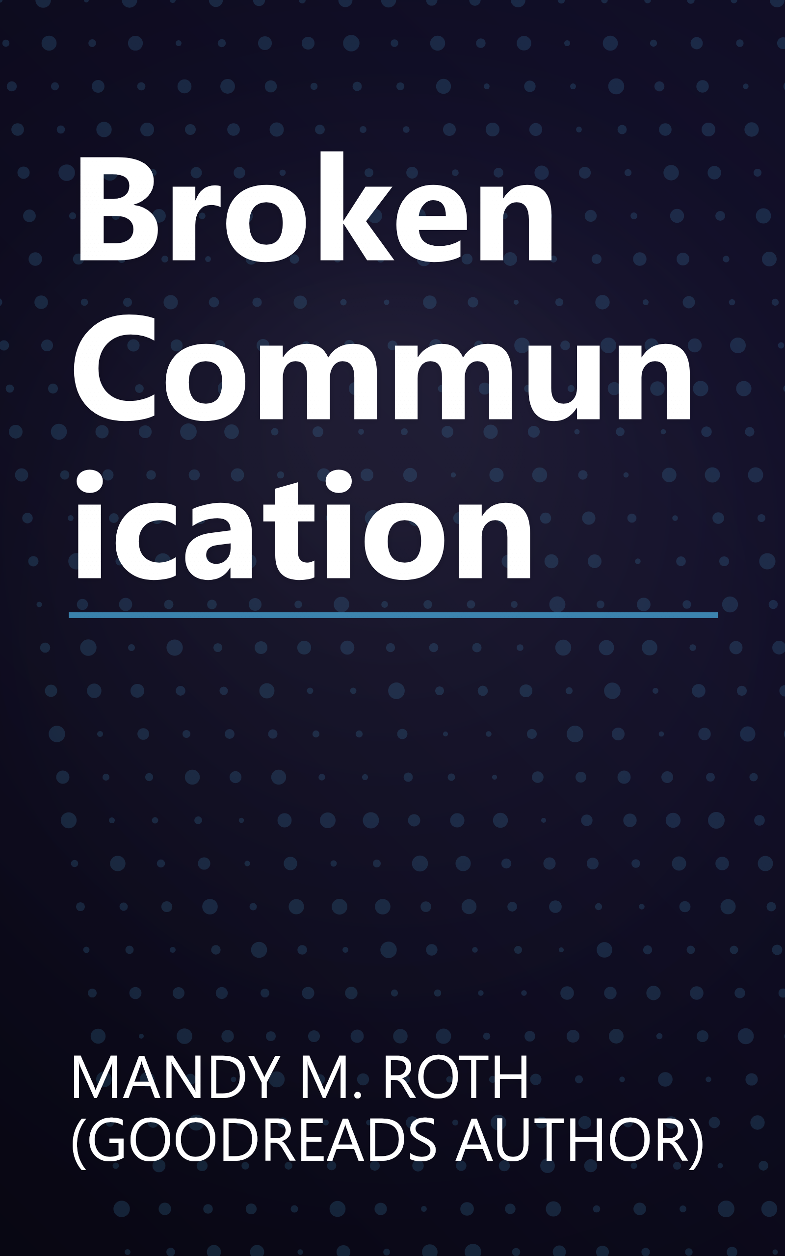 Broken Communication book cover