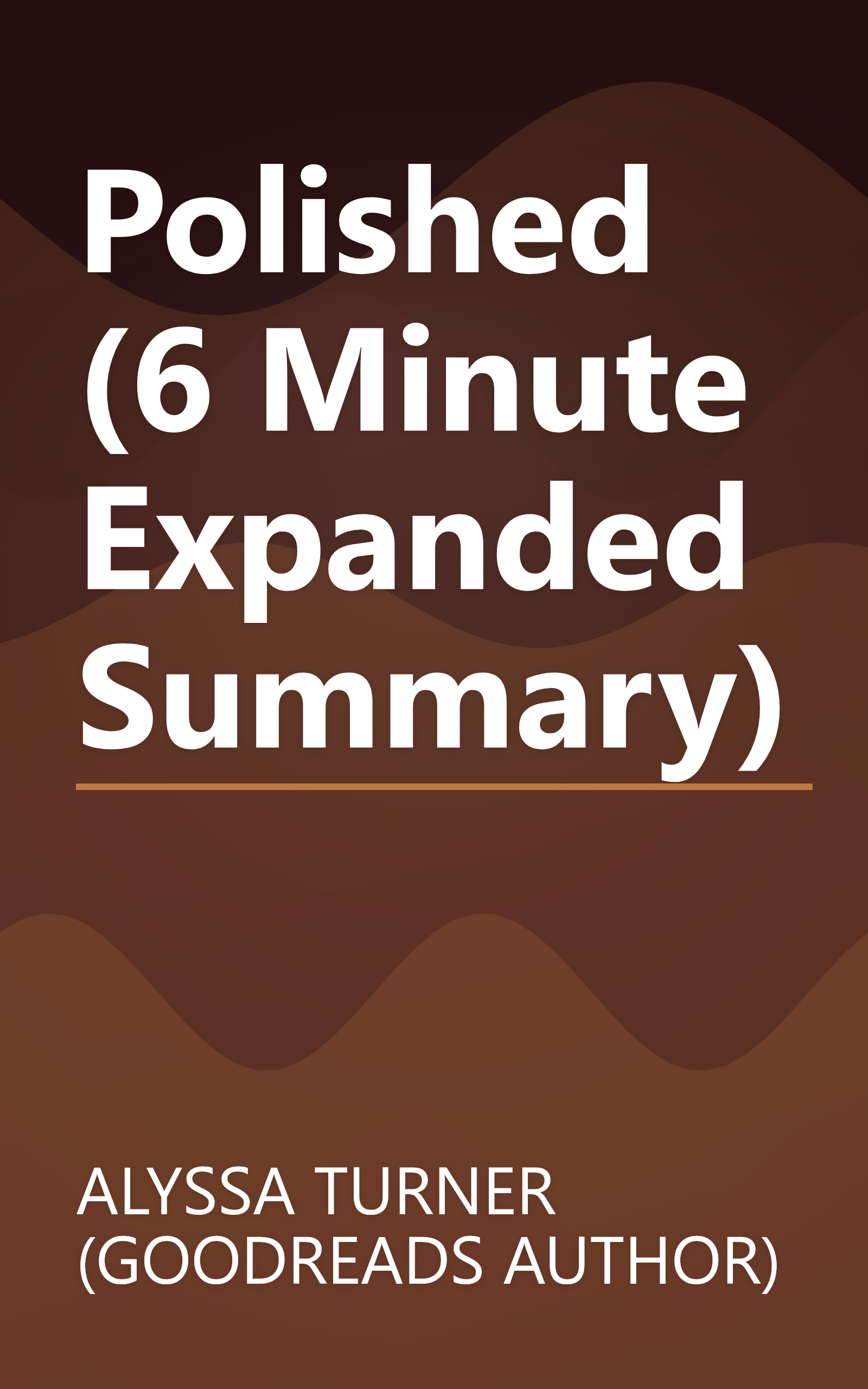 Polished (6 Minute   Expanded Summary) book cover