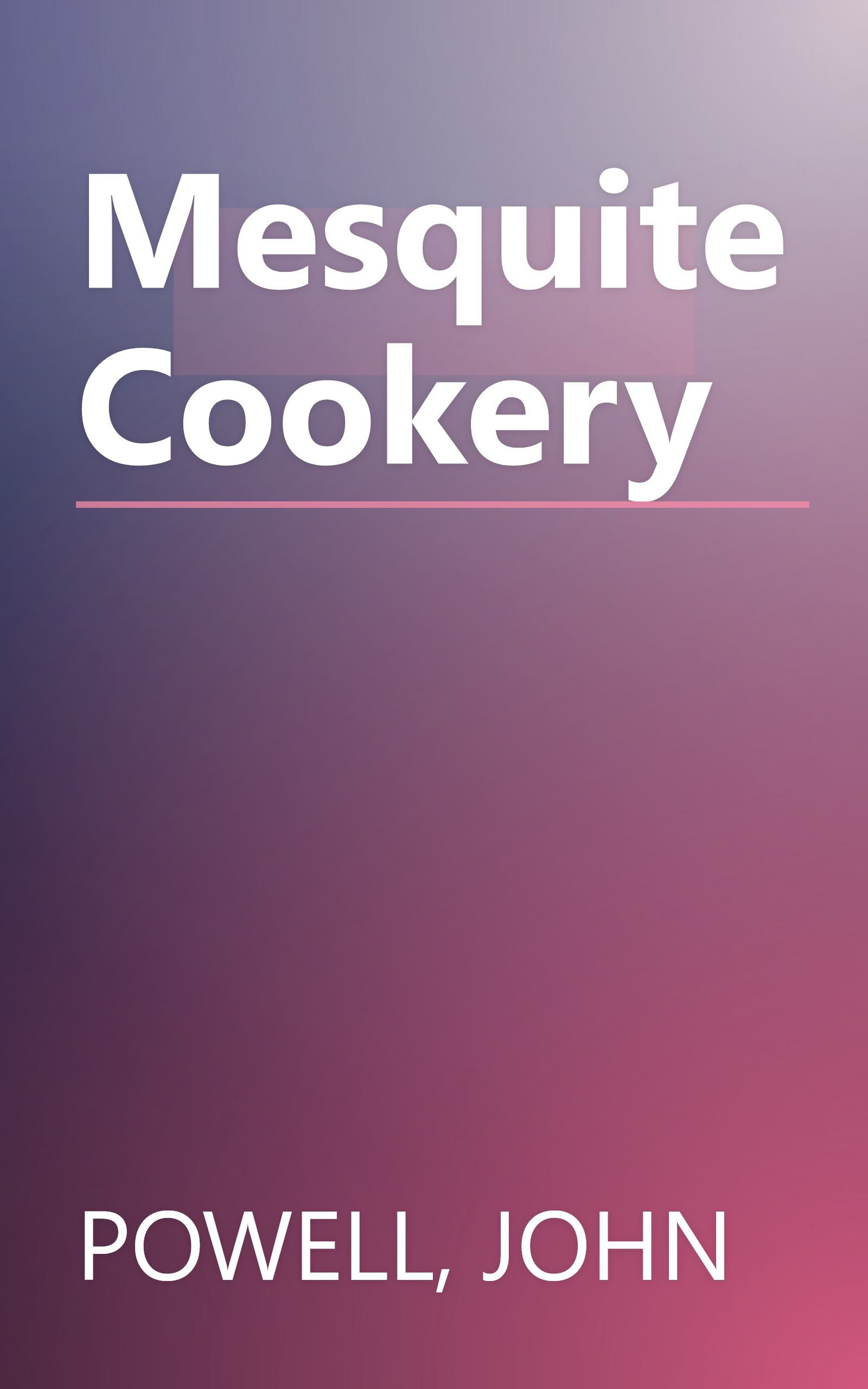 Mesquite Cookery book cover
