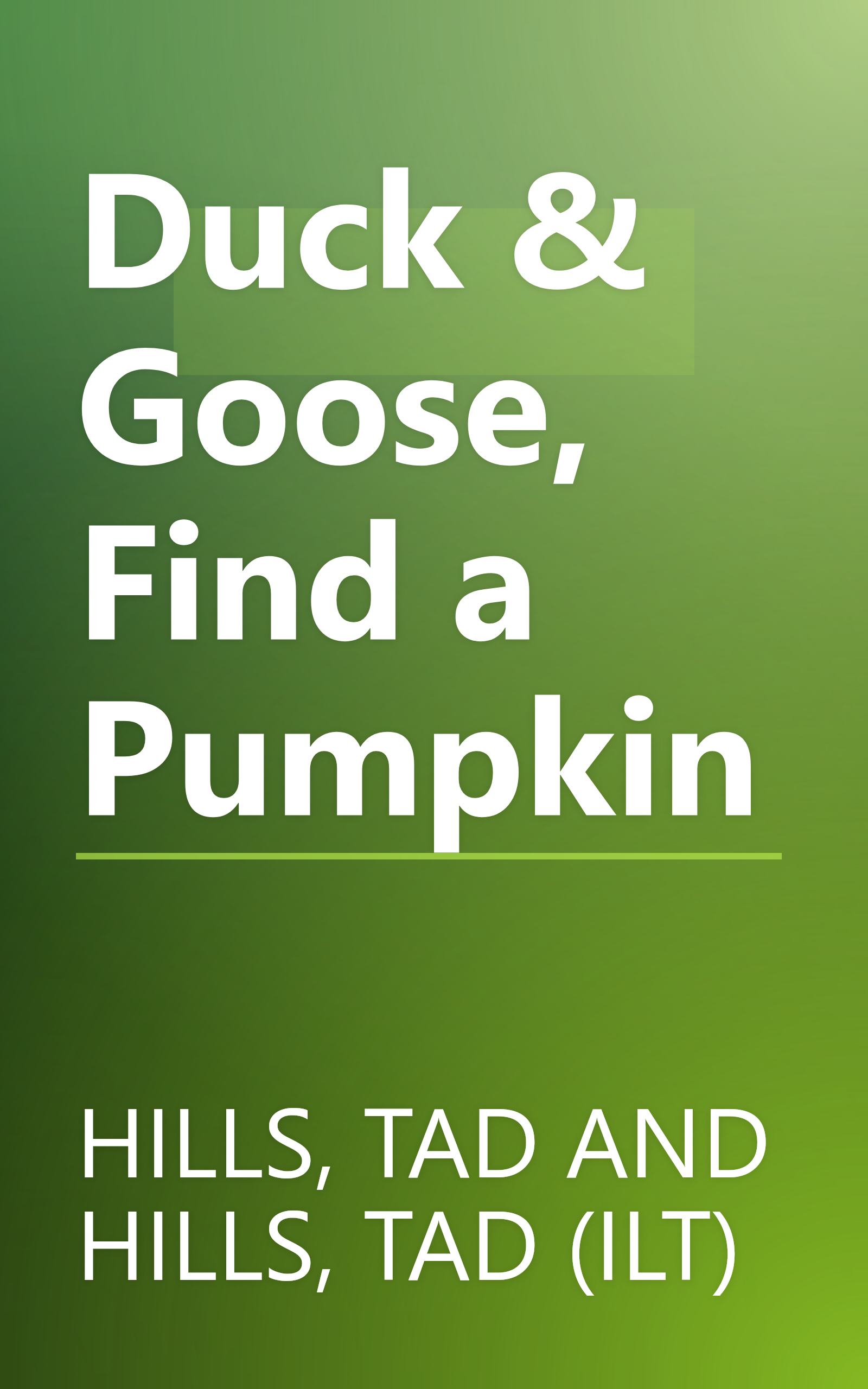 Duck & Goose, Find a Pumpkin book cover