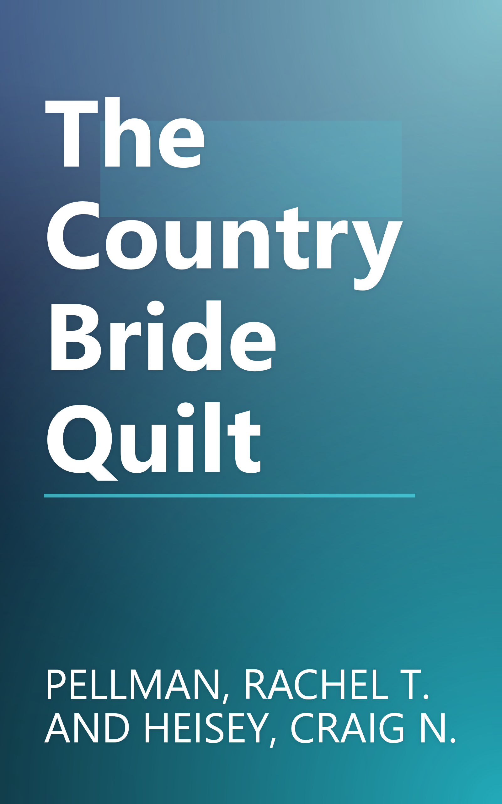 The Country Bride Quilt book cover