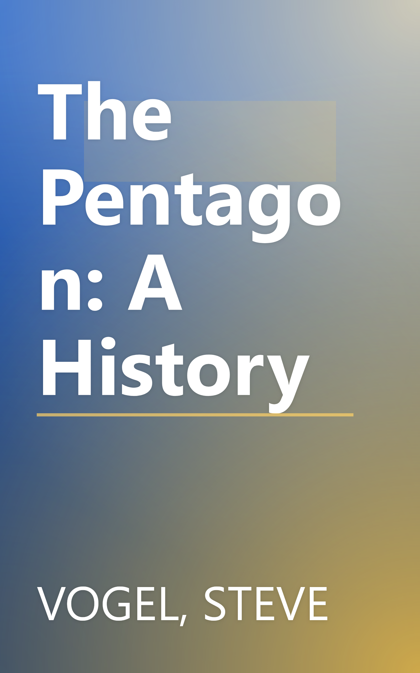 The Pentagon: A History book cover