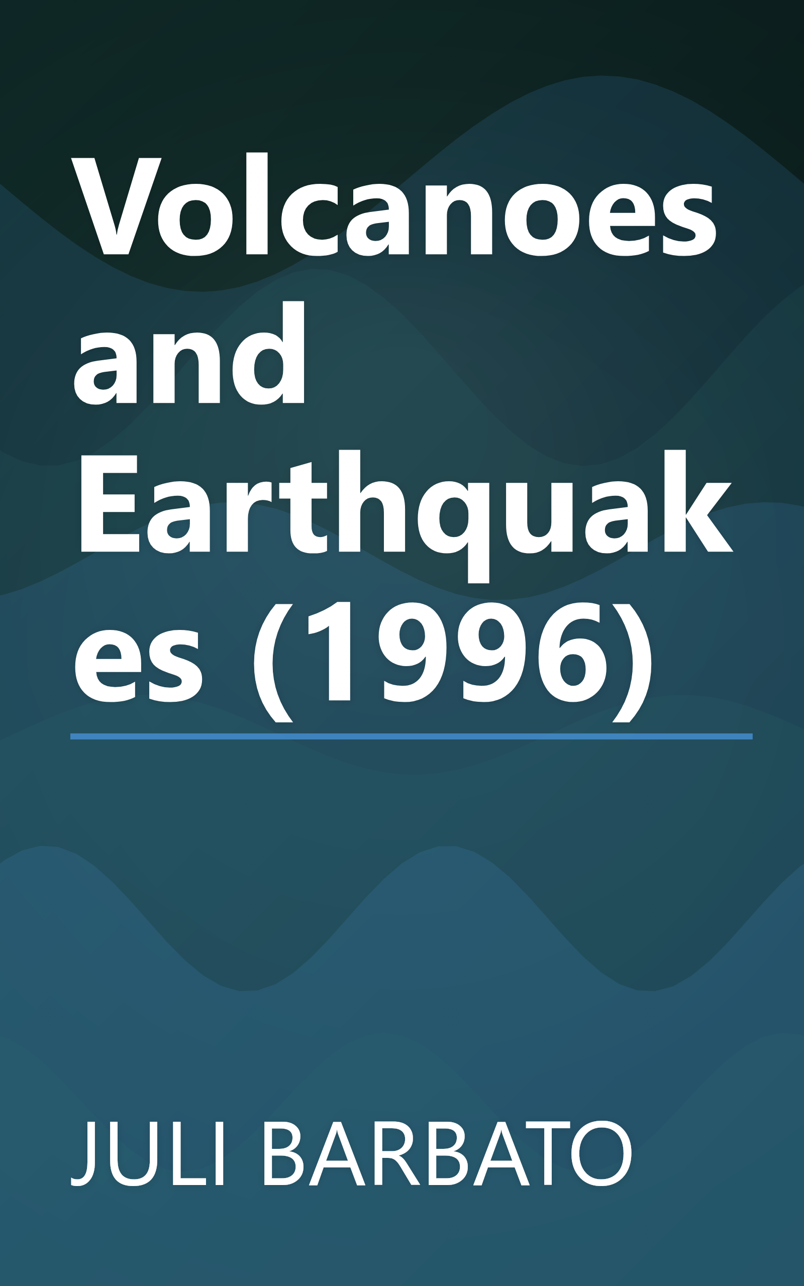 Volcanoes and Earthquakes (1996) book cover