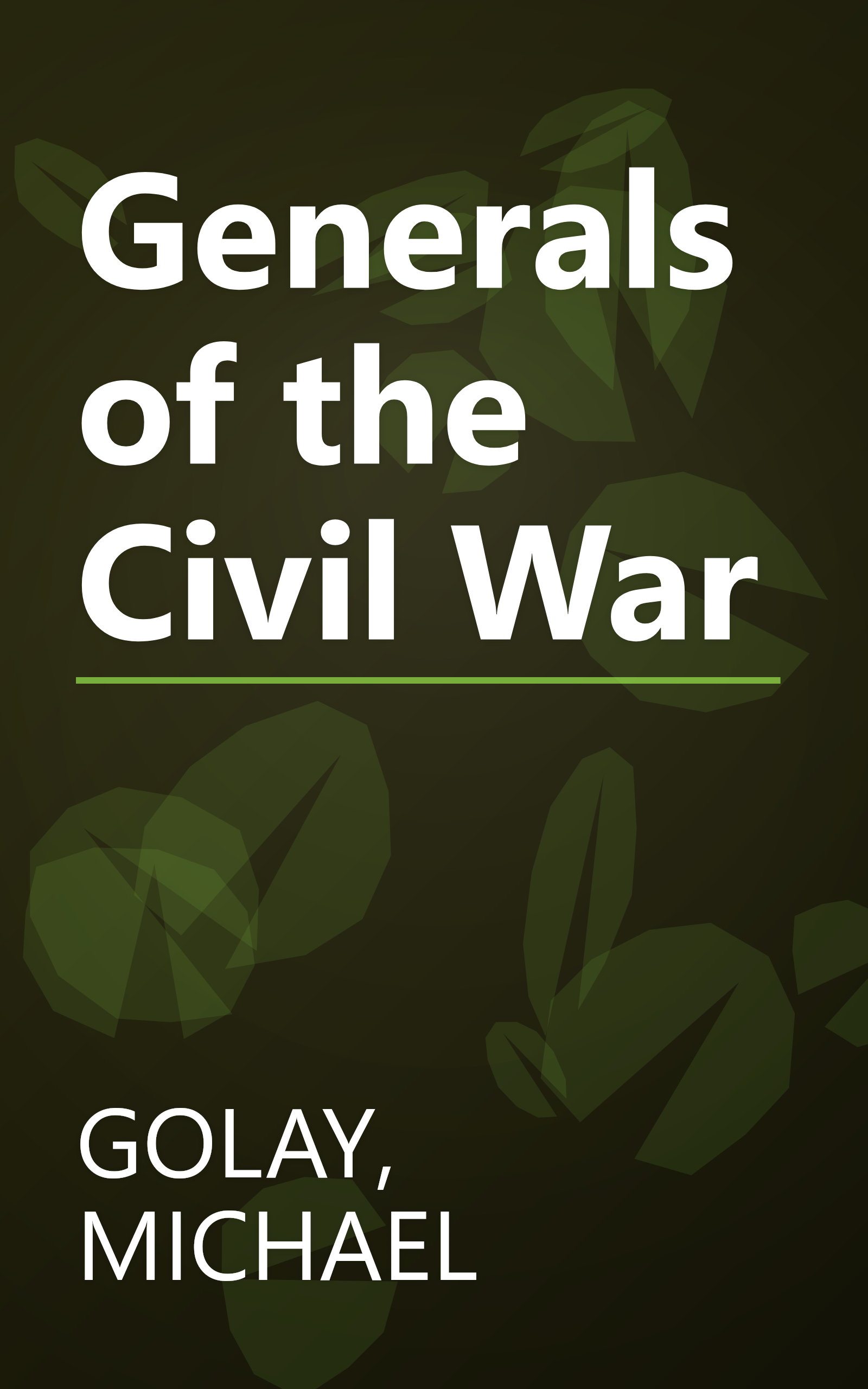 Generals of the Civil War book cover