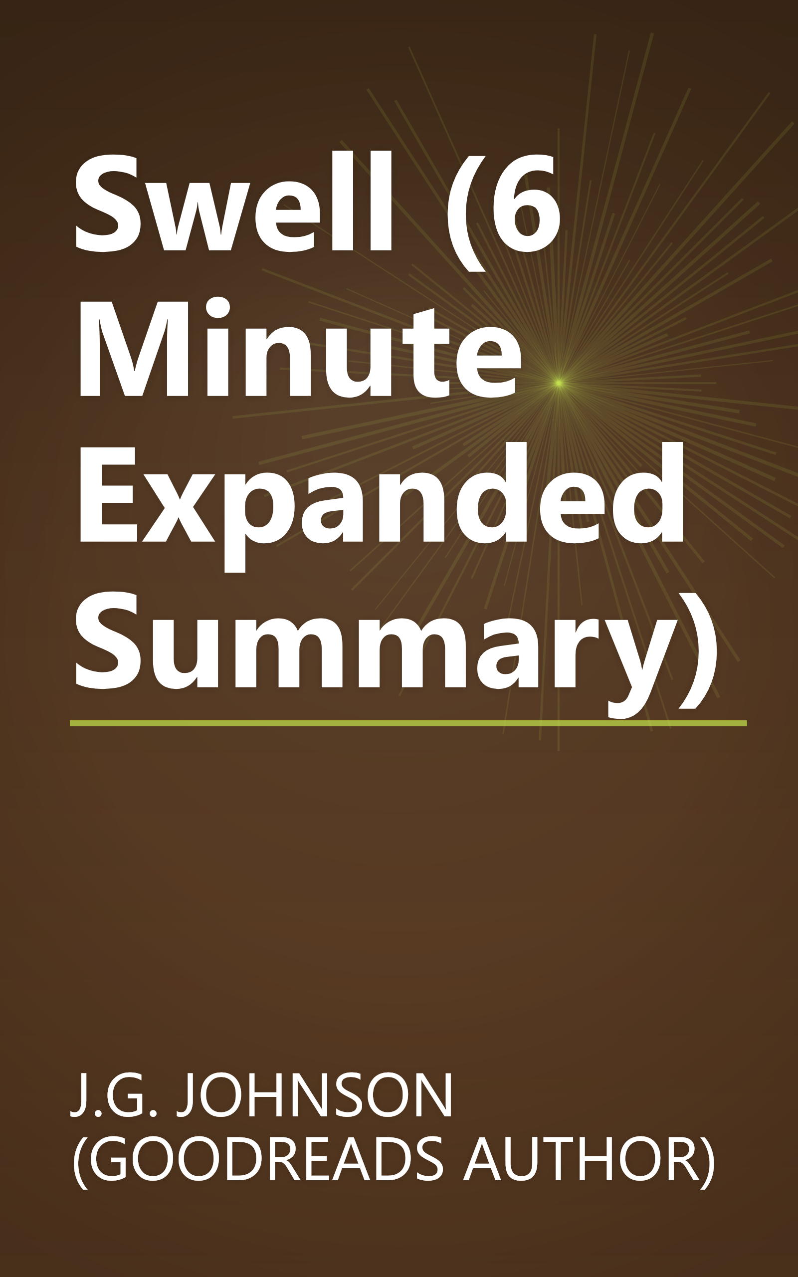 Swell (6 Minute   Expanded Summary) book cover