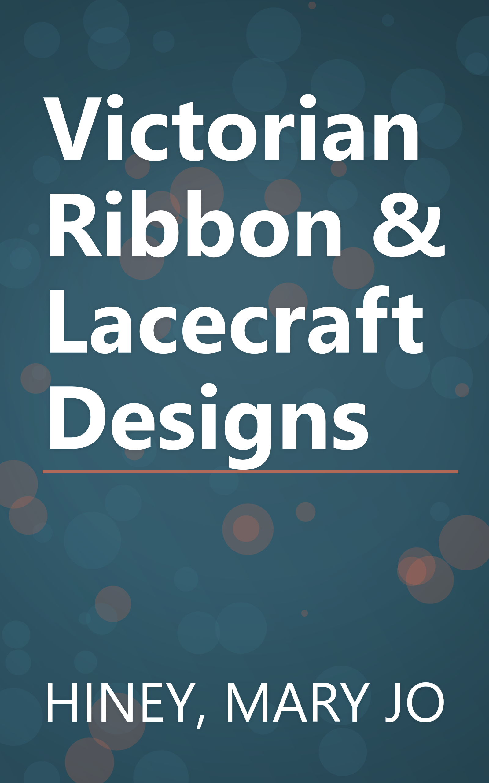 Victorian Ribbon & Lacecraft Designs book cover