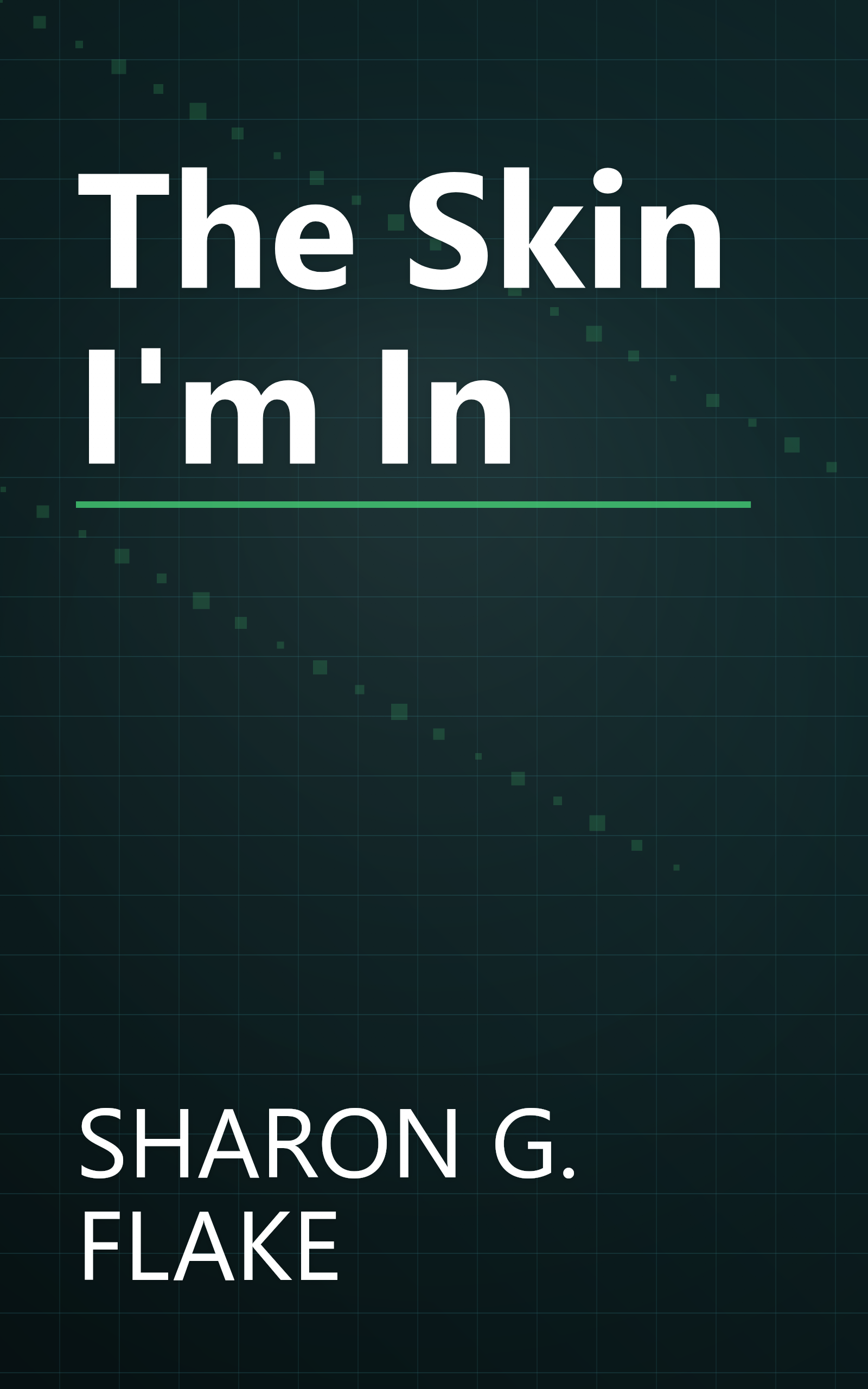 The Skin I'm In book cover