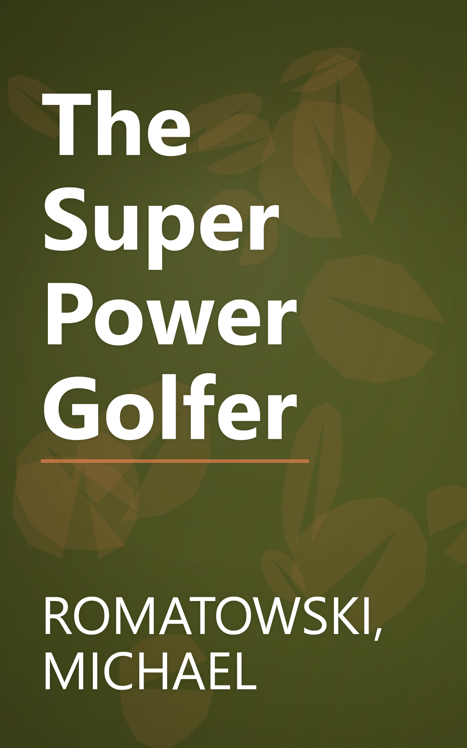 The Super Power Golfer book cover