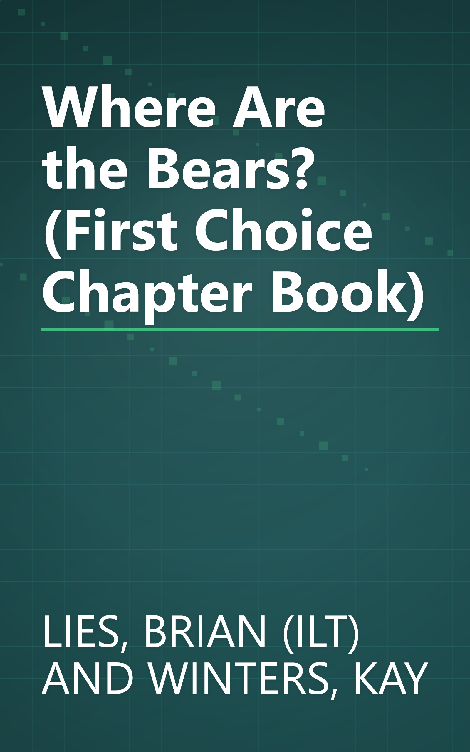 Where Are the Bears? (First Choice Chapter Book) book cover