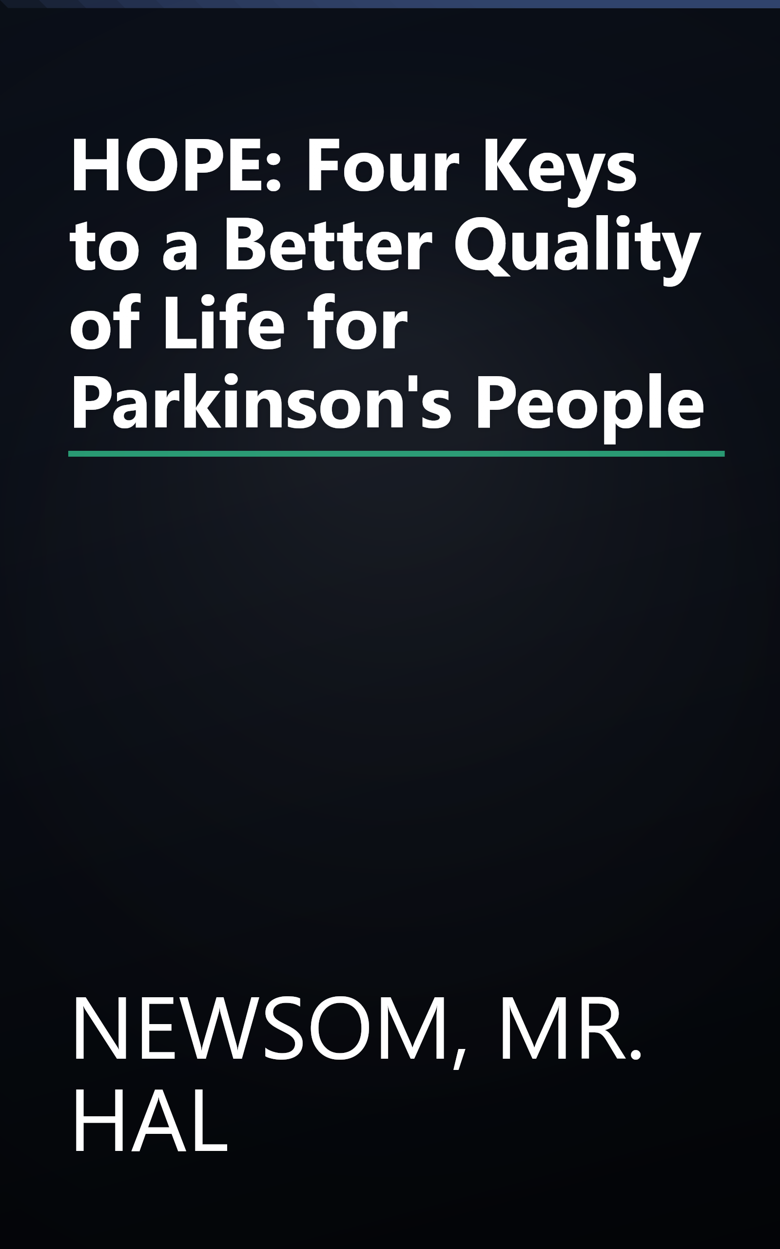 HOPE: Four Keys to a Better Quality of Life for Parkinson's People book cover