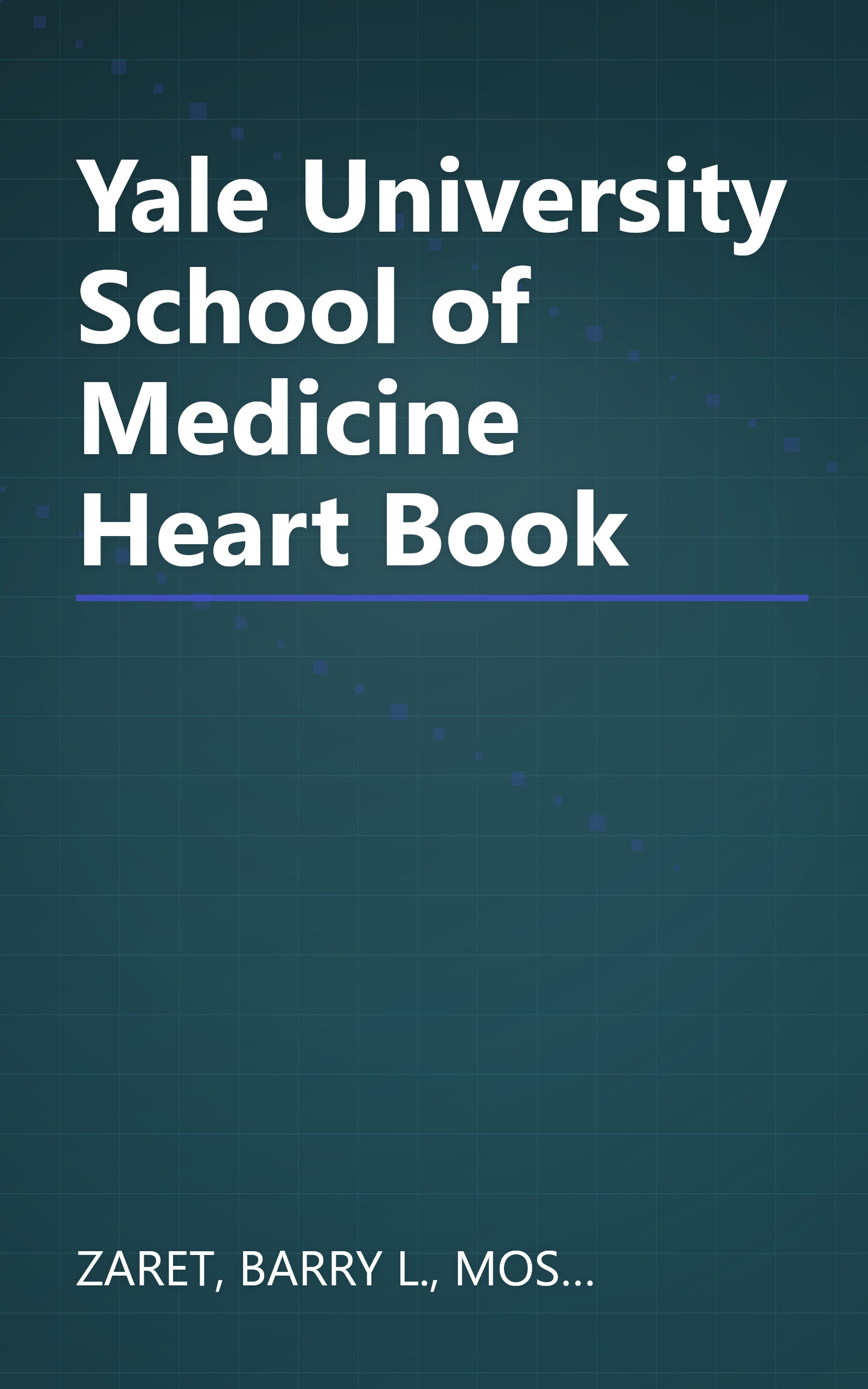 Yale University School of Medicine Heart Book book cover