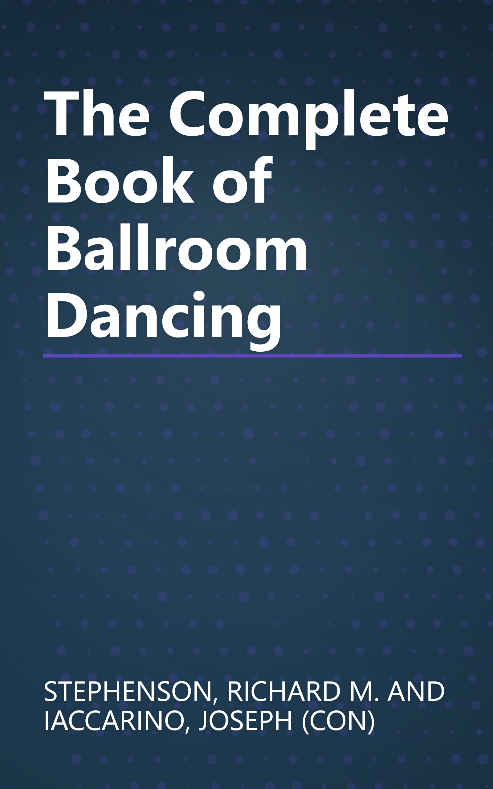 The Complete Book of Ballroom Dancing book cover