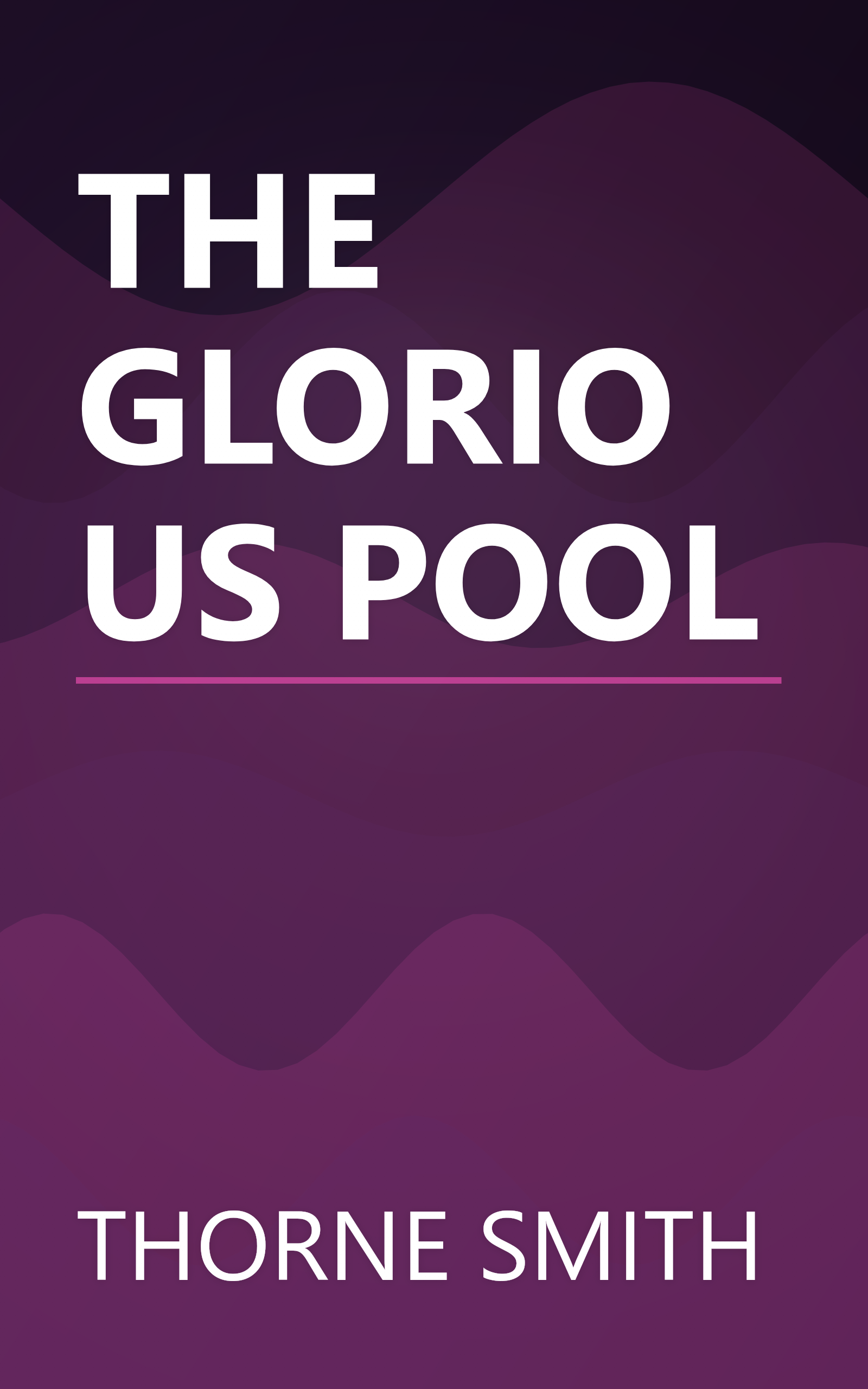 THE GLORIOUS POOL book cover