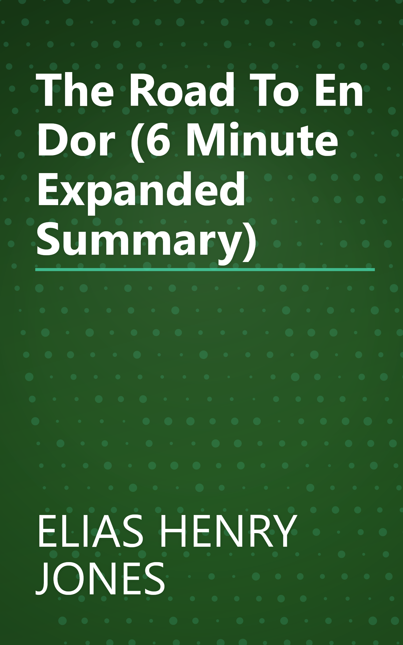 The Road To En Dor (6 Minute   Expanded Summary) book cover