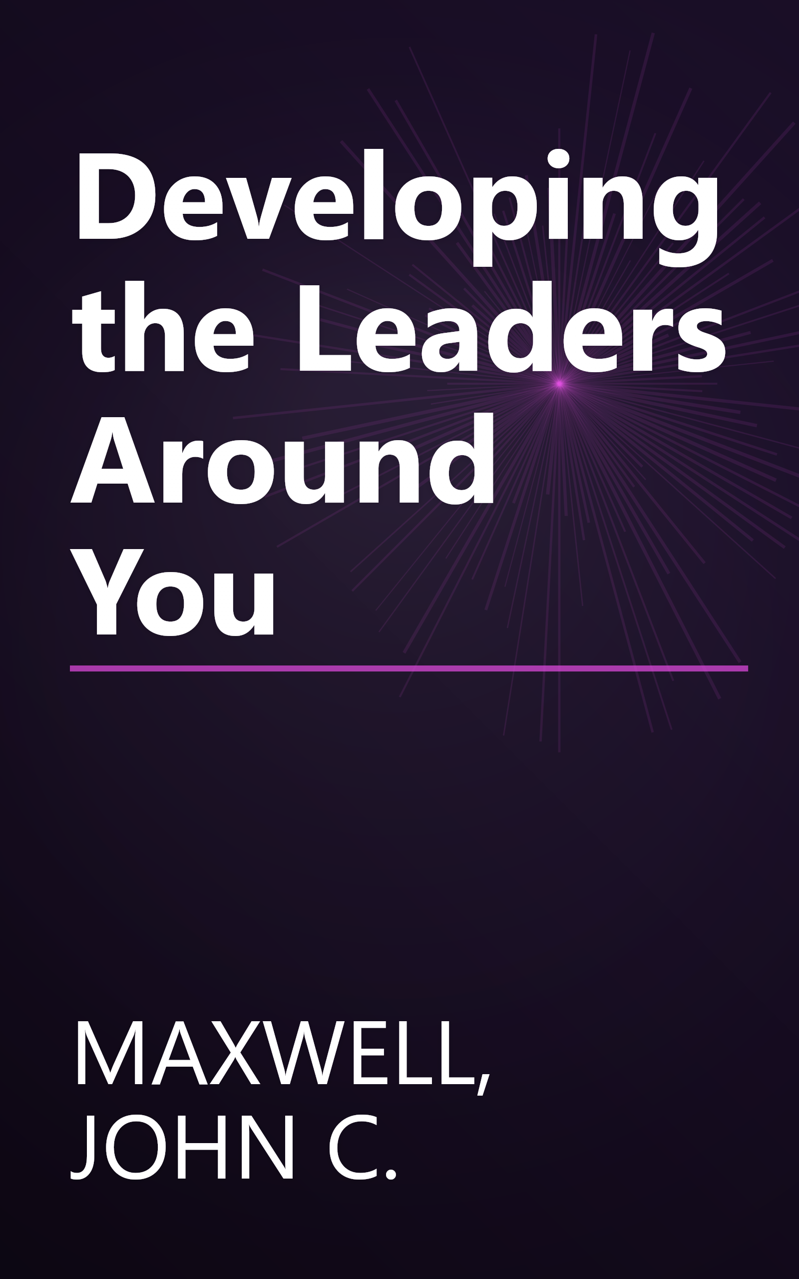 Developing the Leaders Around You book cover
