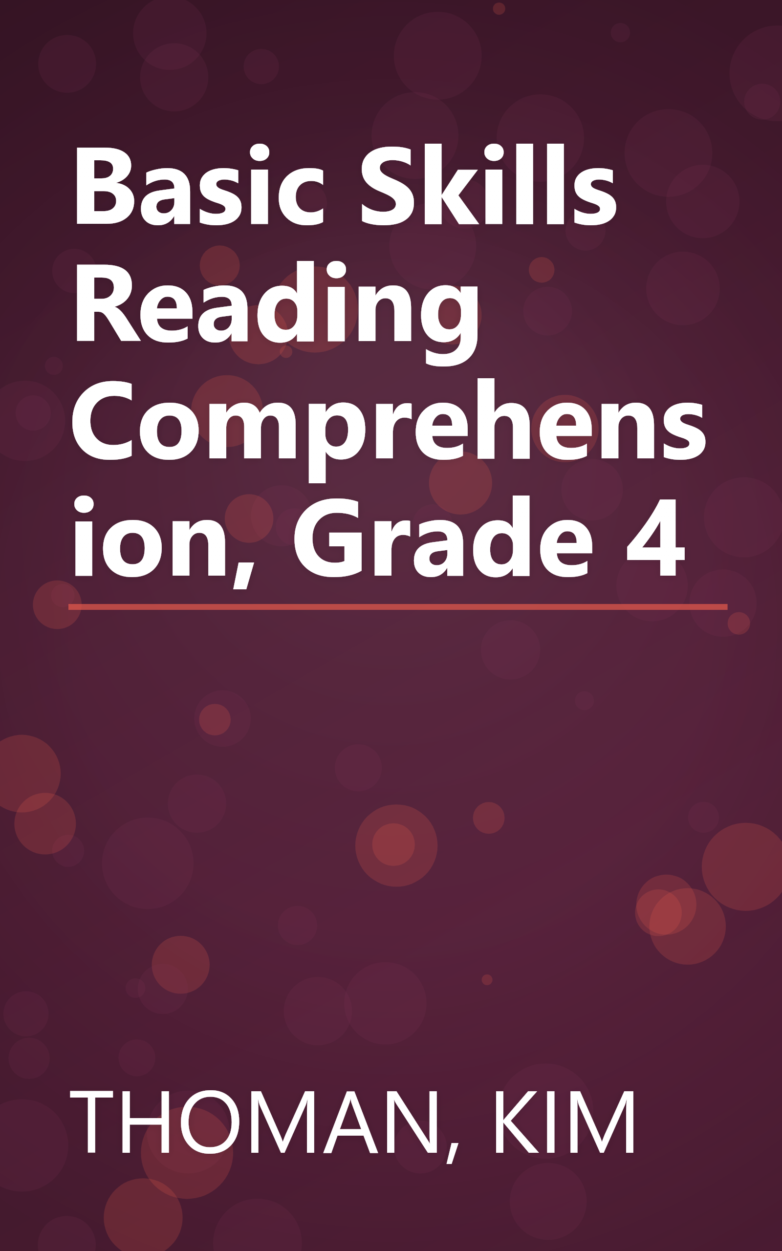 Basic Skills Reading Comprehension, Grade 4 book cover