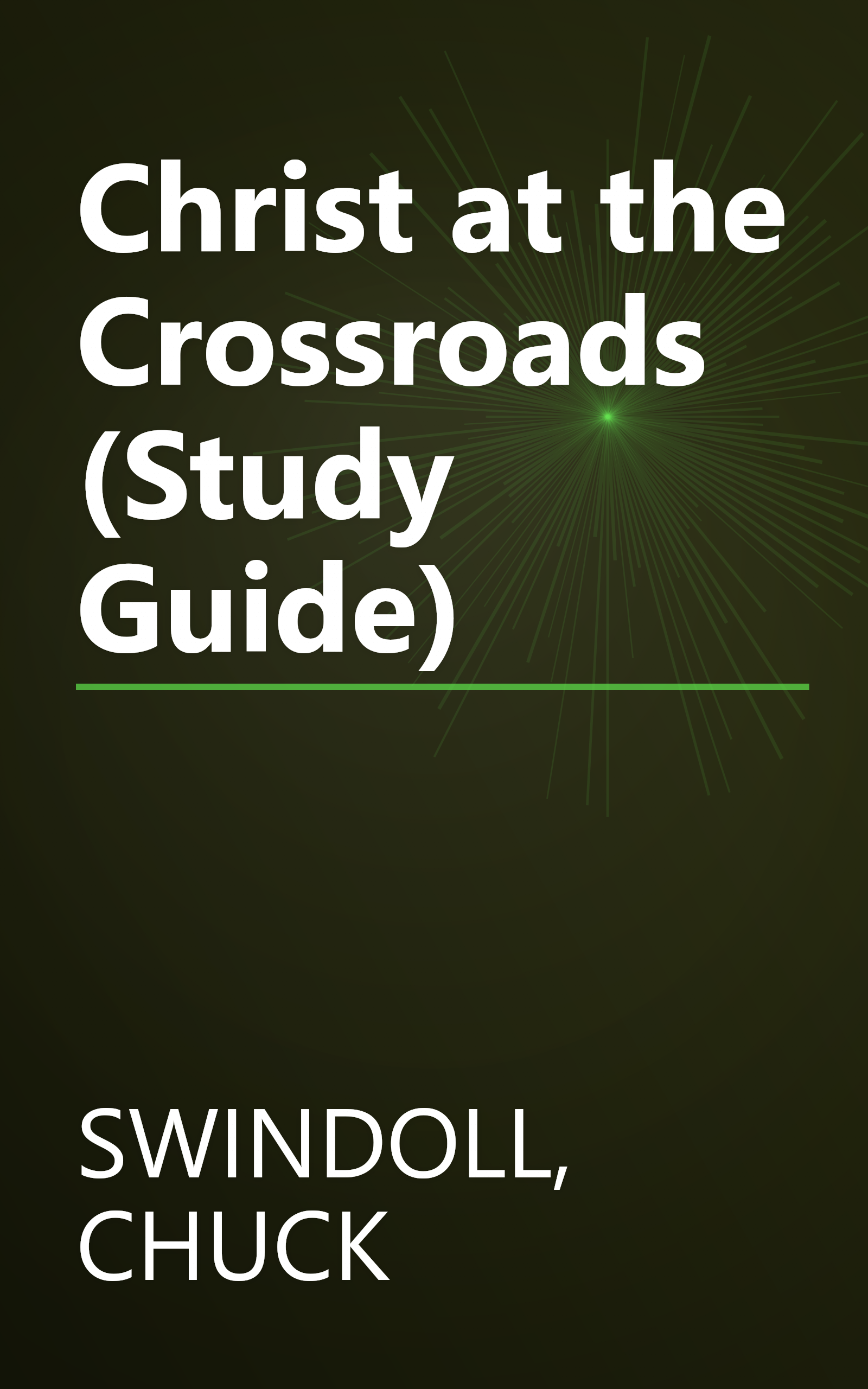 Christ at the Crossroads (Study Guide) book cover