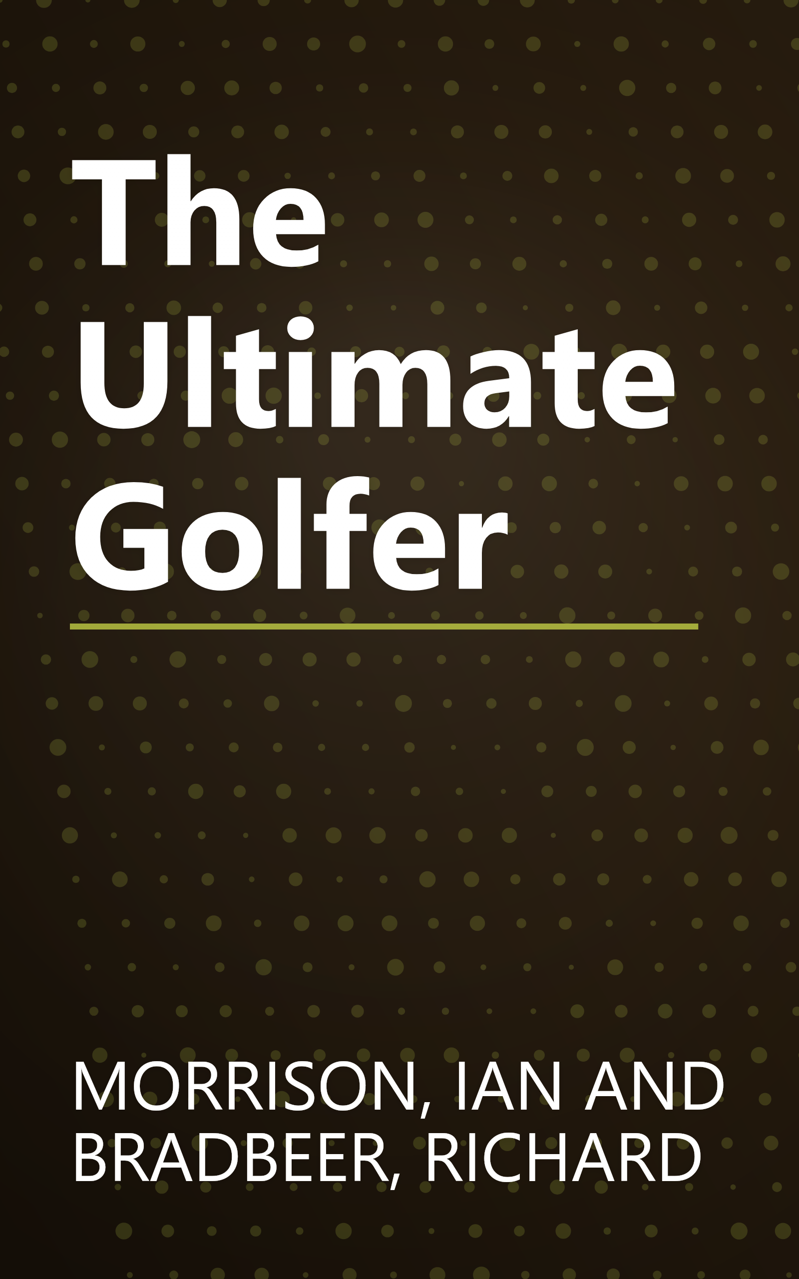 The Ultimate Golfer book cover